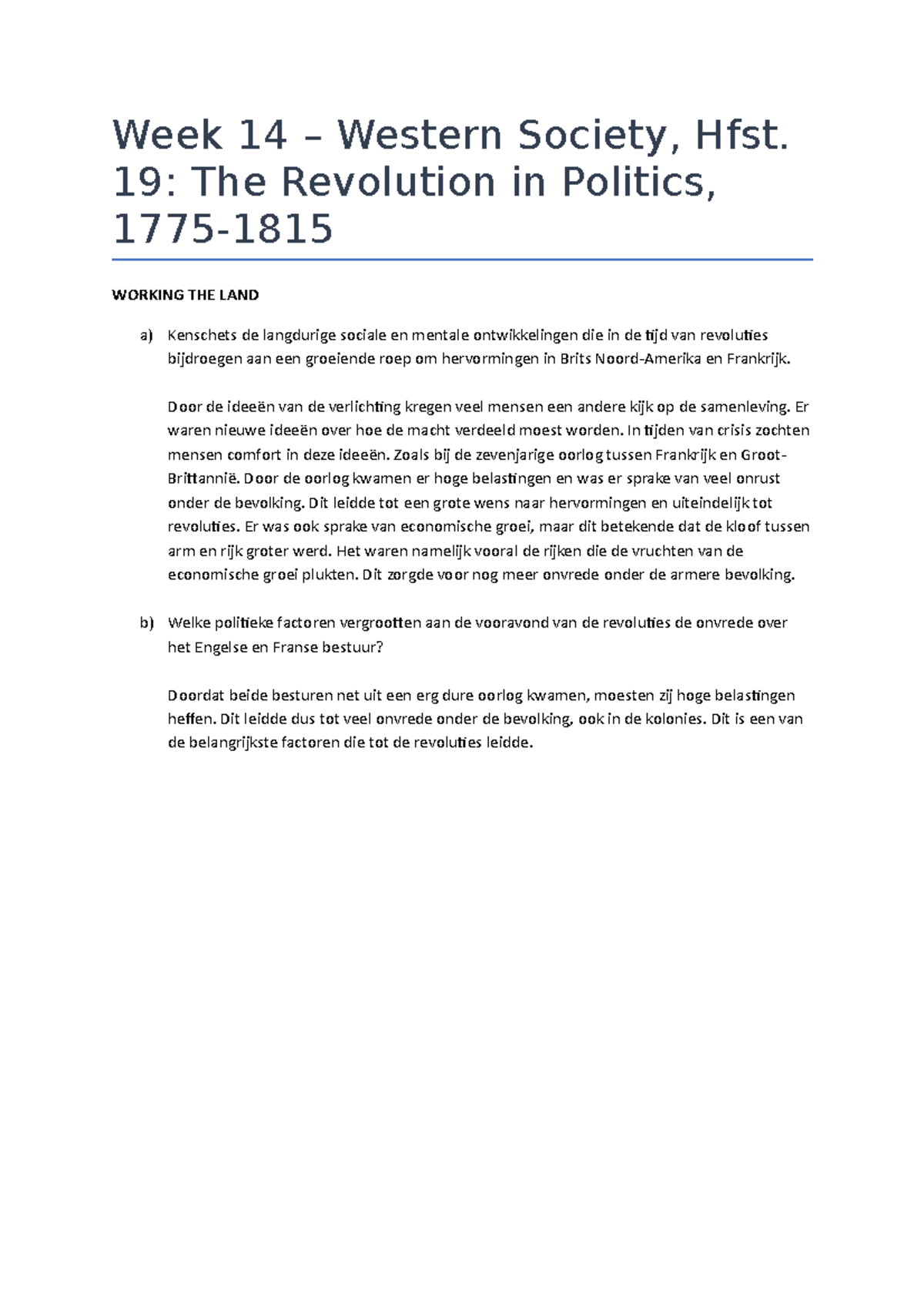 AGN College 13 Opdrachten - Week 14 – Western Society, Hfst. 19: The ...