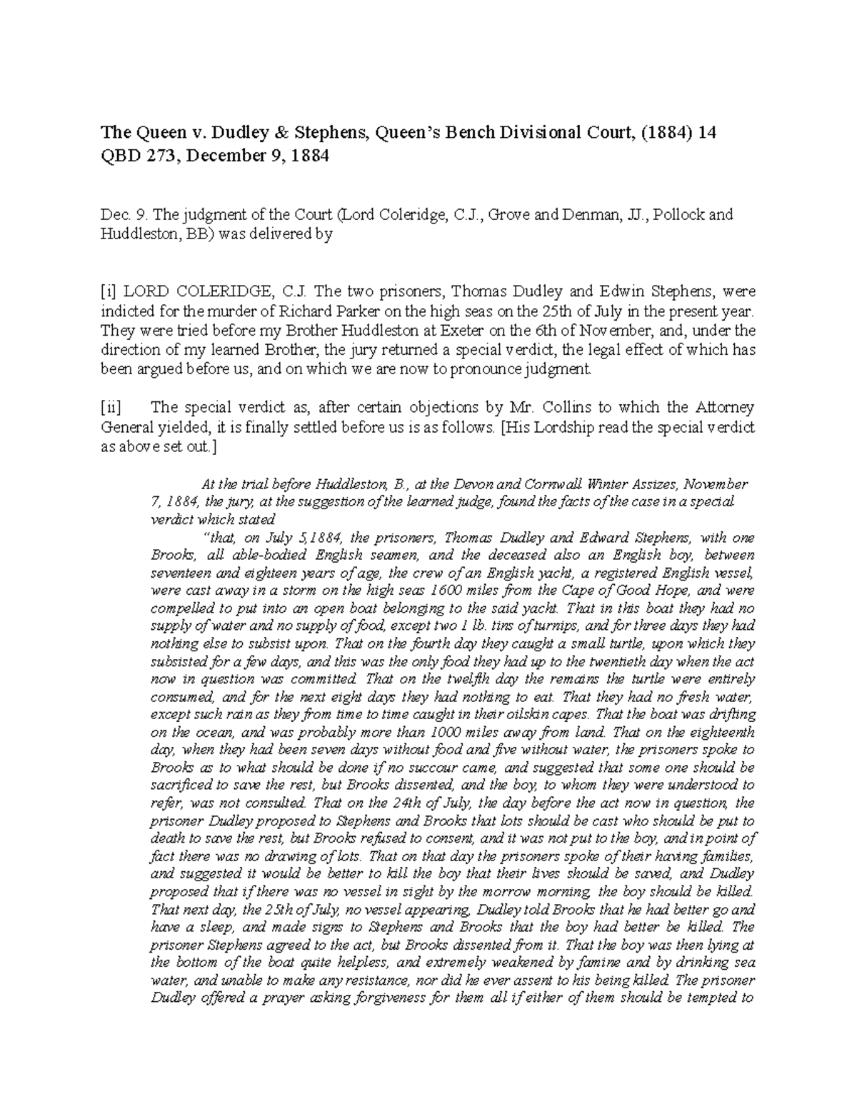 R v Dudley and Stephens: Legal Judgment Analysis (QBD 1884) - Studocu