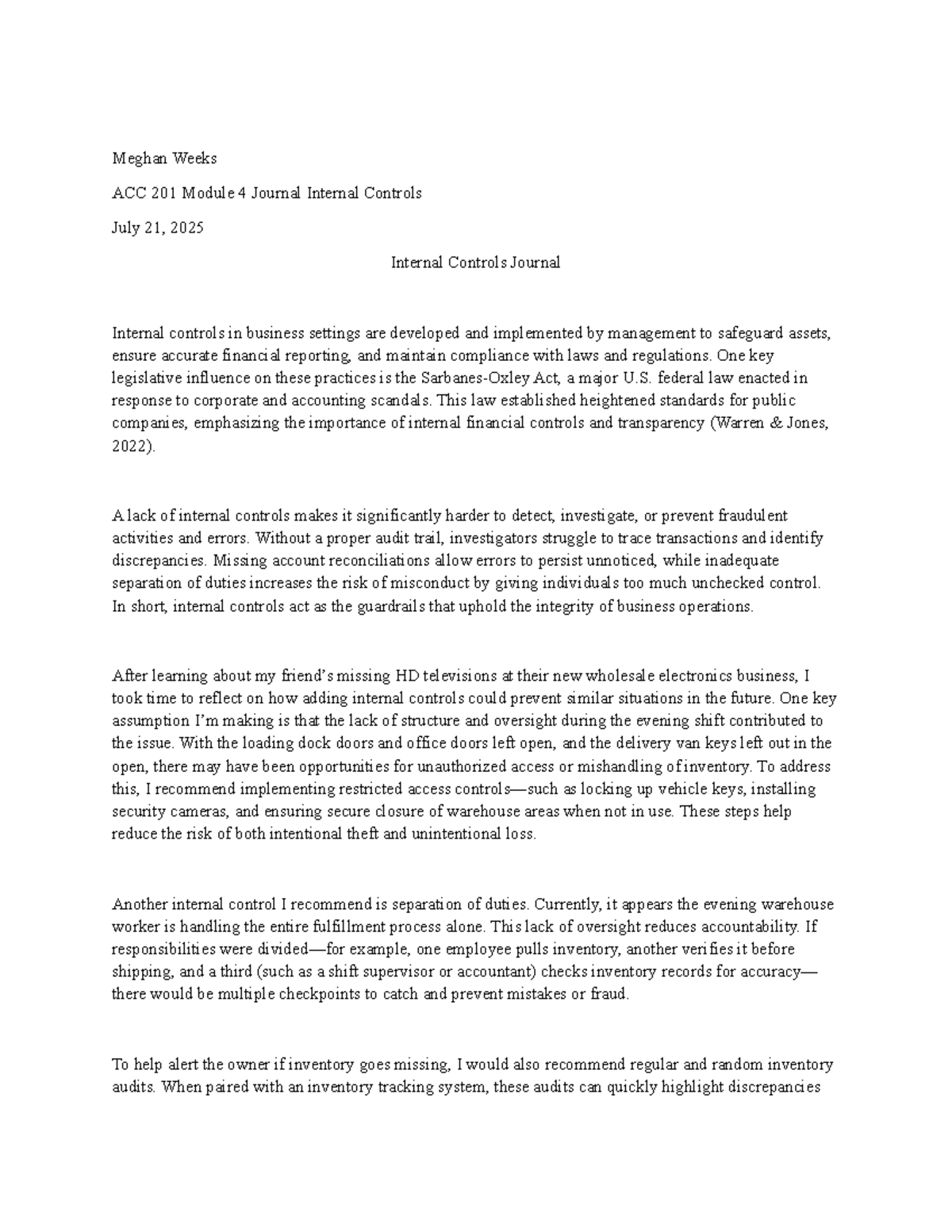 Meghan Weeks ACC 201 Module 4 Journal: Enhancing Internal Controls ...
