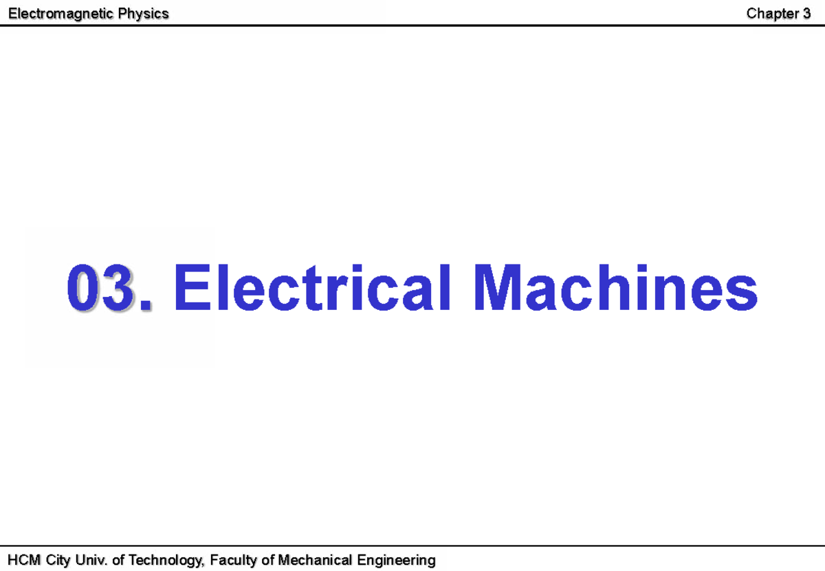 Electromagnetic Physics (ME 101) Chapter 3: Electric Motors - Studocu