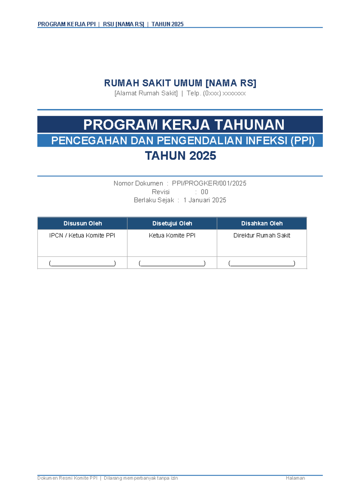 Program Kerja Tahunan PPI RSU 2025: Strategi Pencegahan Infeksi - Studocu