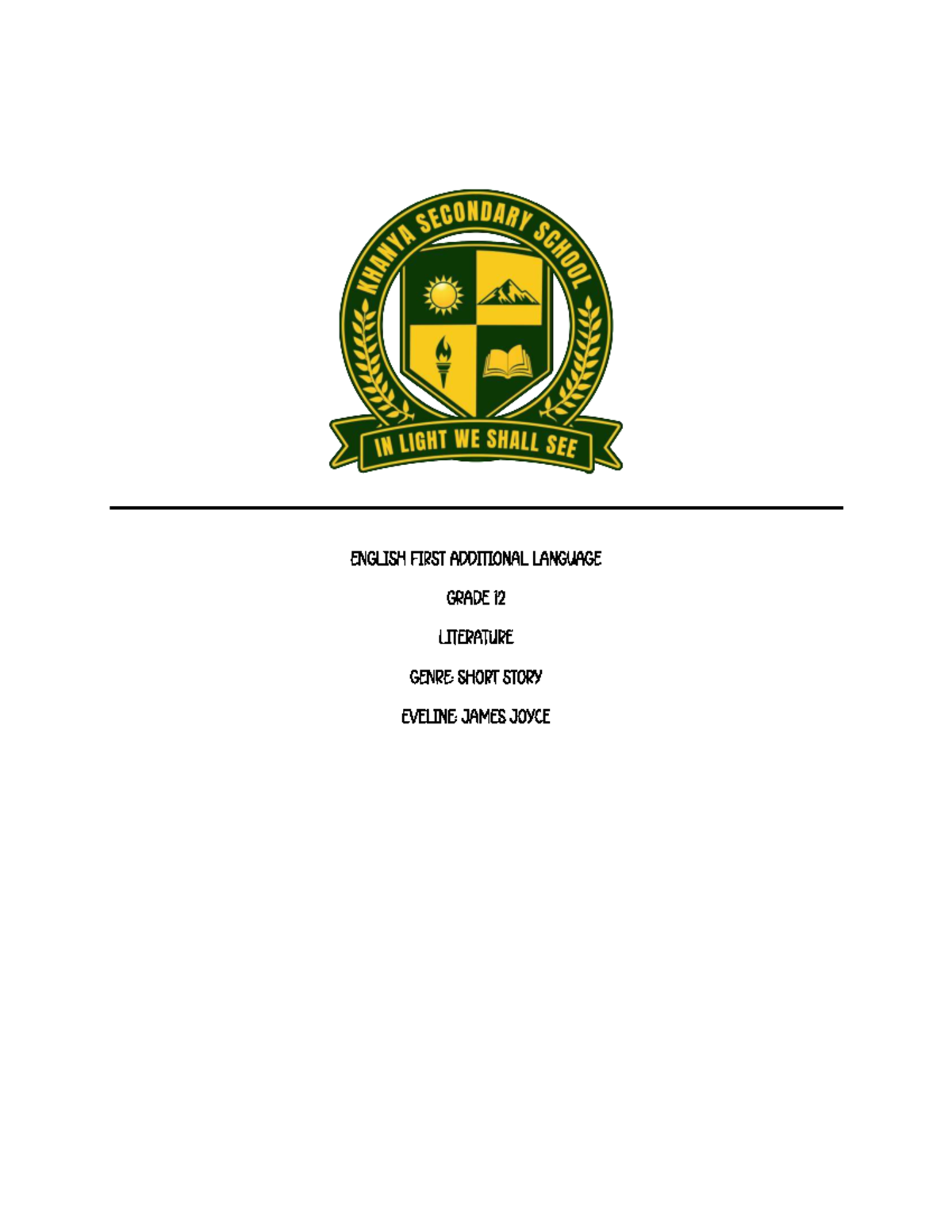 ENGLISH FIRST ADDITIONAL LANGUAGE GRADE 12: EVELINE SHORT STORY NOTES ...