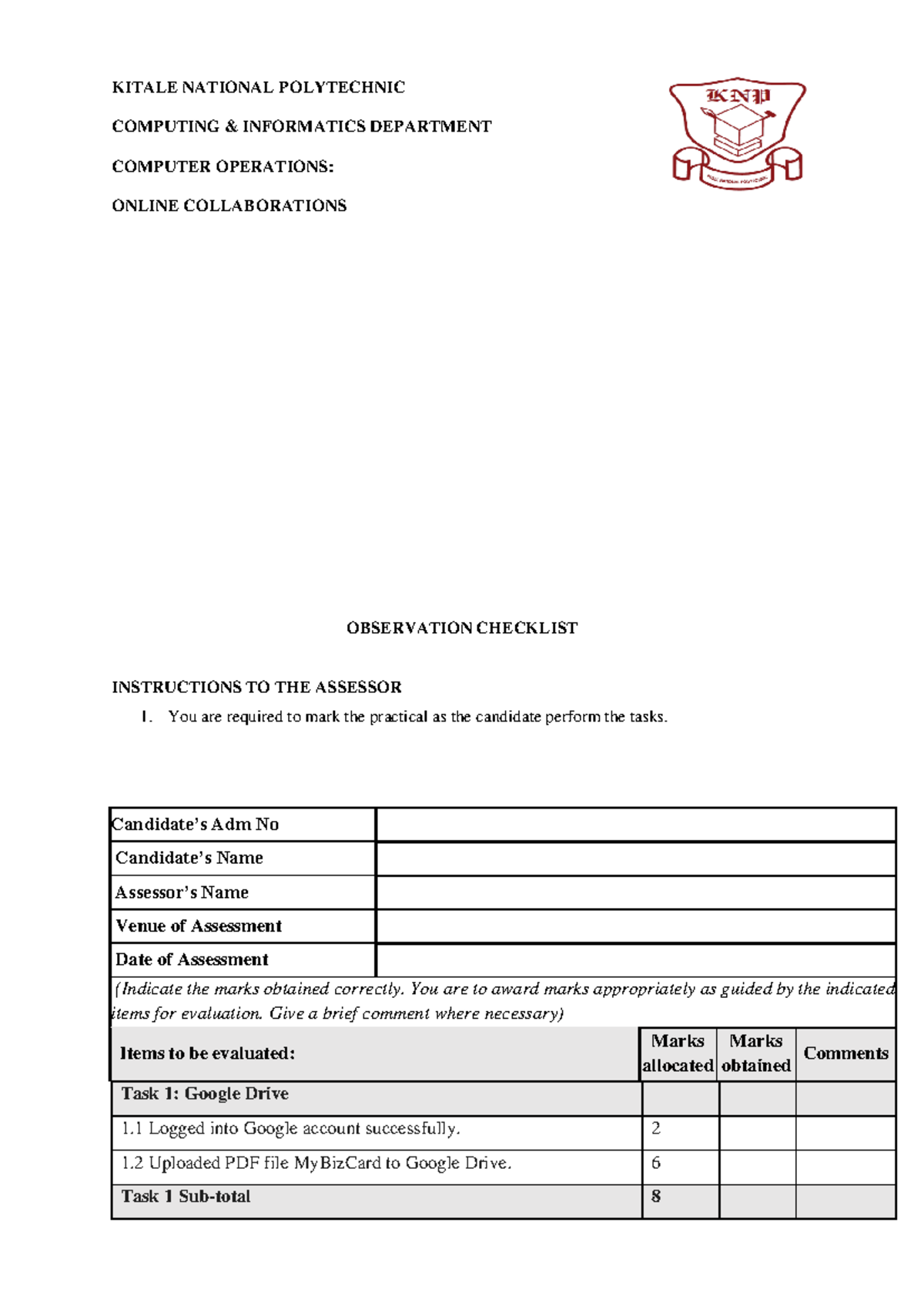 KITALE POLYTECHNIC Computer Operations Assessment Checklist - Studocu