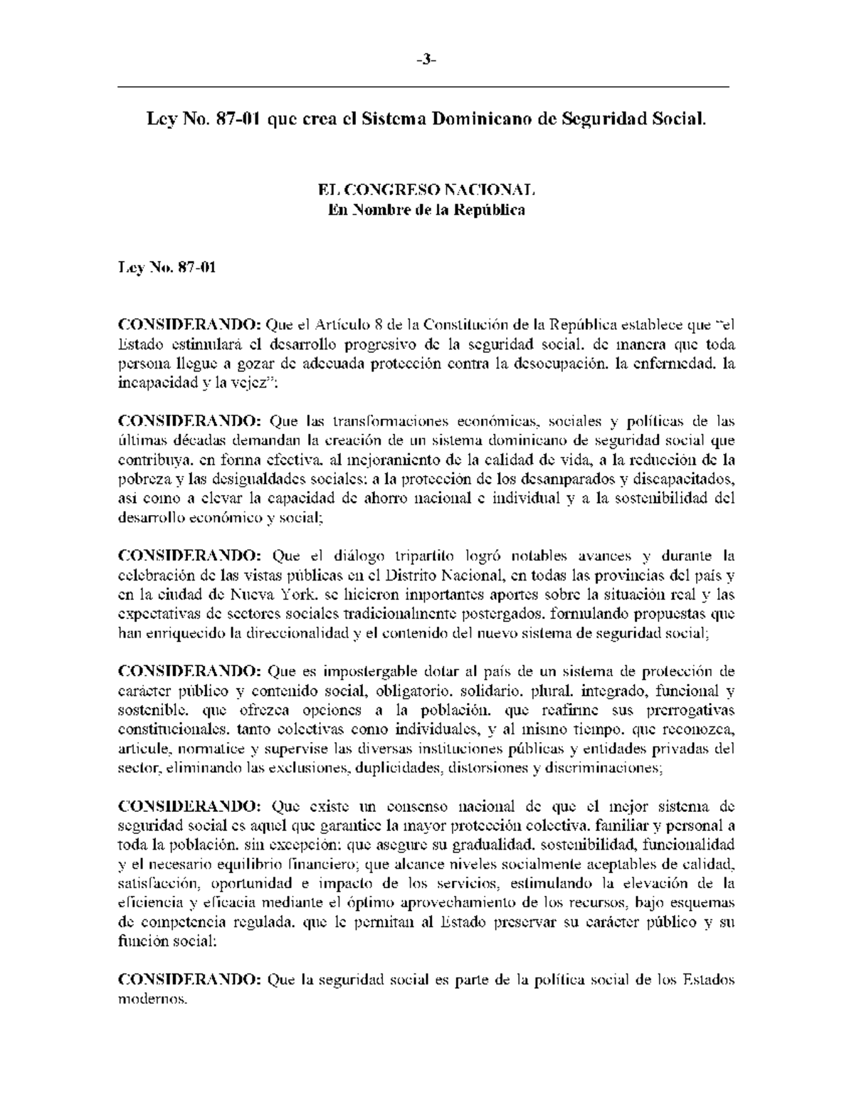 Ley 87 01 que crea el Sistema Nacional de Seguridad Social -3- Ley No ...