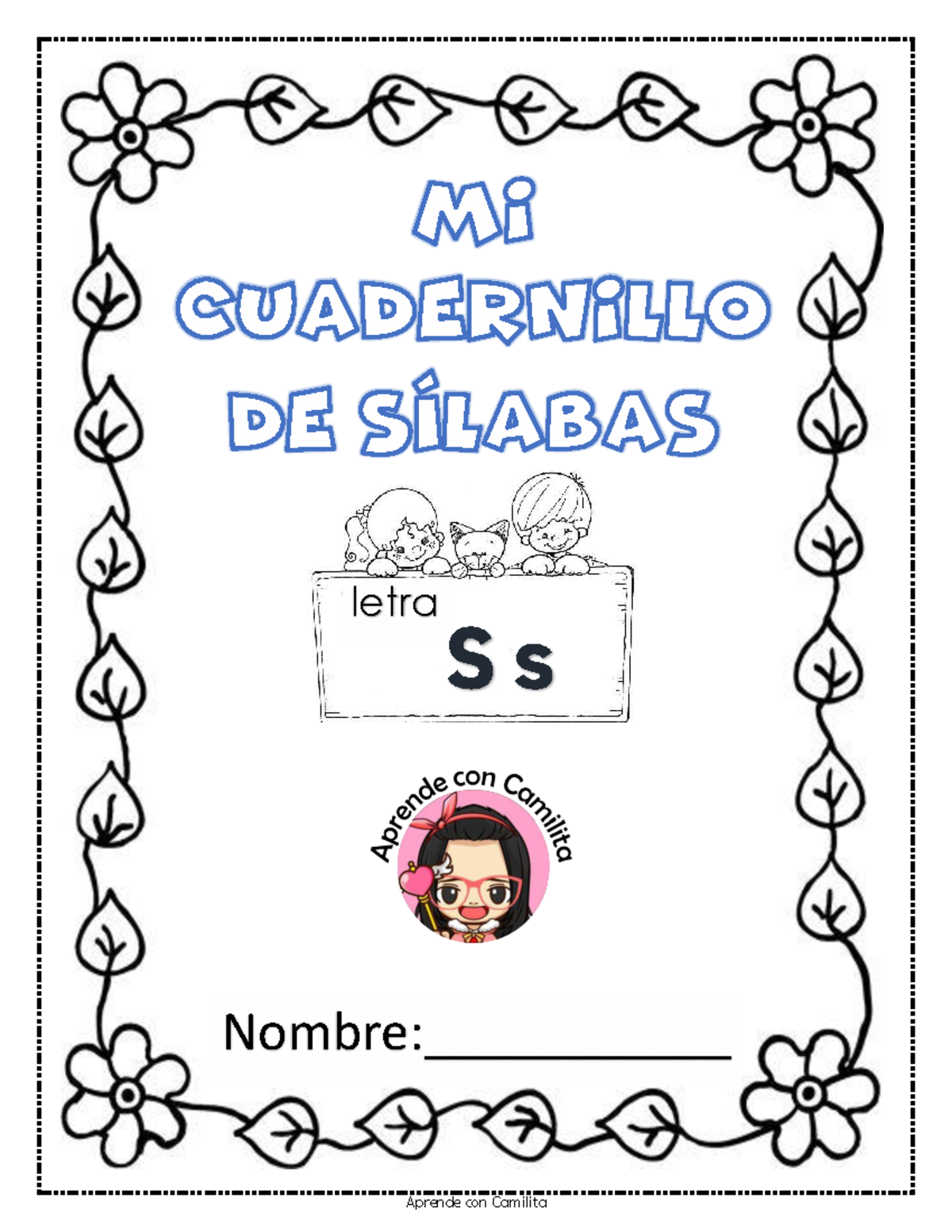 Cuadernillo Letra S: Actividades Interactivas con Camilita - Studocu