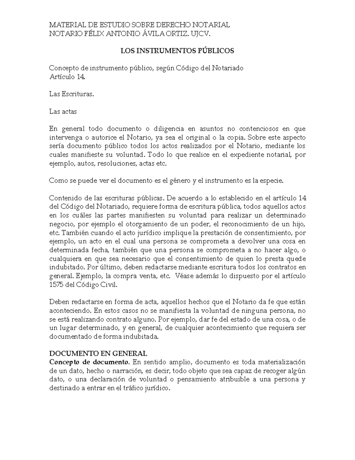 Estudio sobre los Instrumentos Públicos - Derecho Notarial UJCV - Studocu