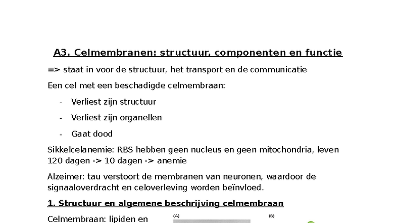 A3. Samenvatting Celmembranen: Structuur, Componenten en Functies - Studocu