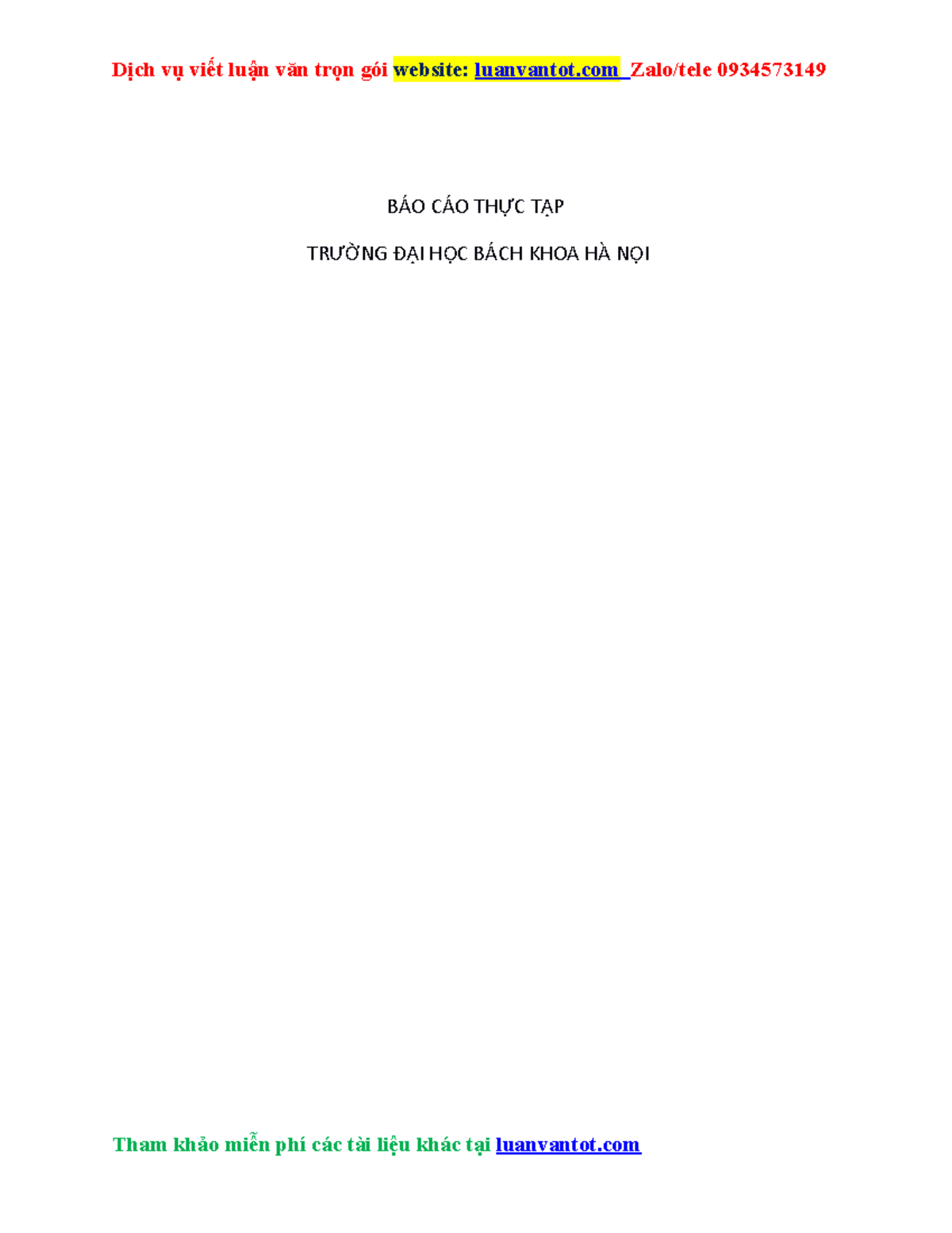 Báo Cáo Thực Tập Trường Đại Học Bách Khoa Hà Nội - BÁO CÁO TH ỰC T P Ậ TR ƯỜNG Đ I H Ạ ỌC BÁCH ...