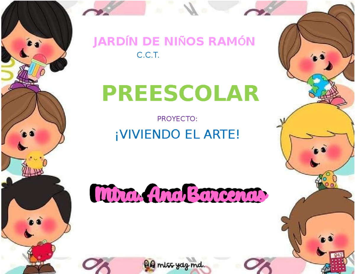 Proyecto ARTE: Viviendo el Arte en Jardín de Niños 05DJN1205B - Studocu