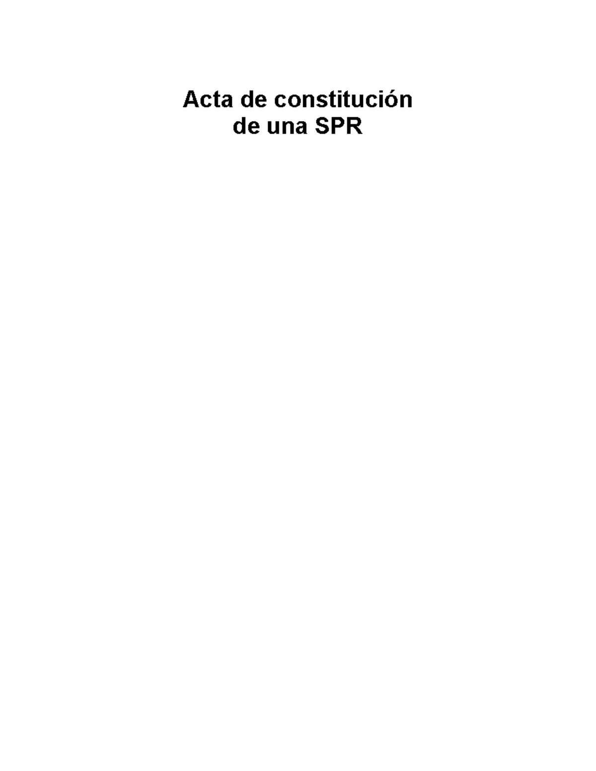 Acta de constitución de una SPR - Acta de constitución de una SPR ...