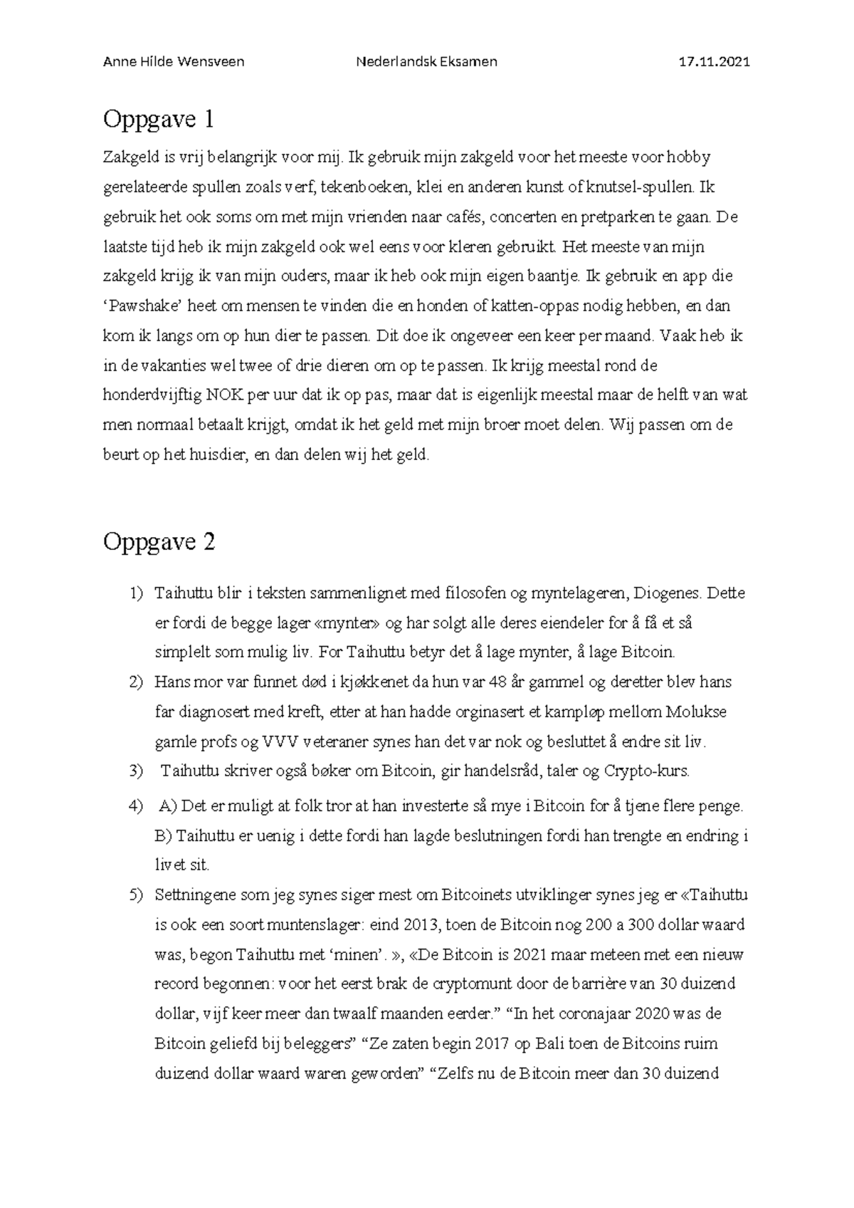 Nederlandsk Eksamen 17.11.2021: Zakgeld en Levensstijl van Nomaden ...