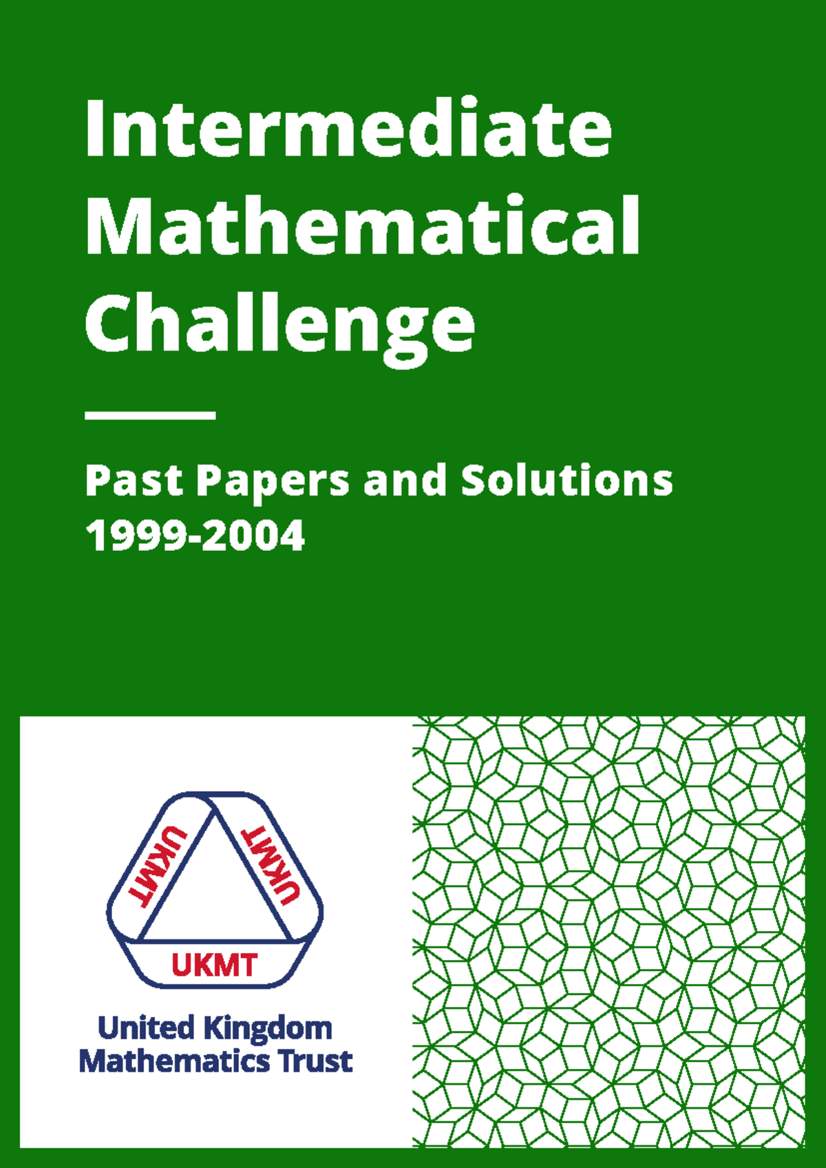 UKMT IMC Past Papers & Solutions (1999-2004) - Studocu