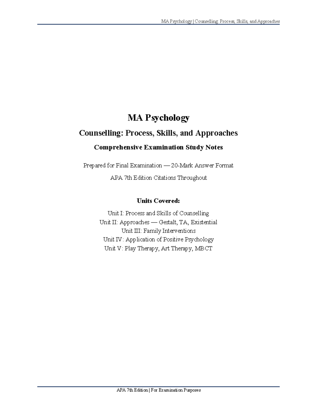 MA Psychology Counselling: Final Exam Study Notes on Process & Skills ...