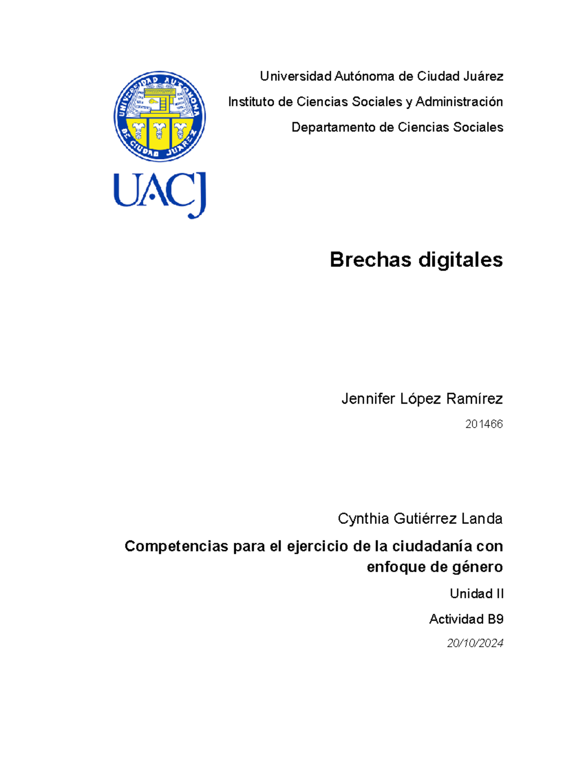 Actividad B9: Brechas Digitales y Ciudadanía con Enfoque de Género - Studocu