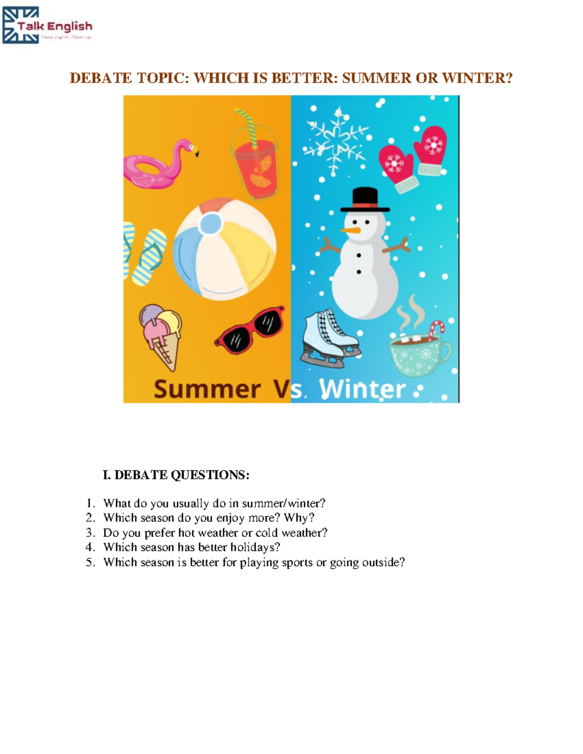Debate Topic: Summer vs. Winter - Which Season is Better? - Studocu