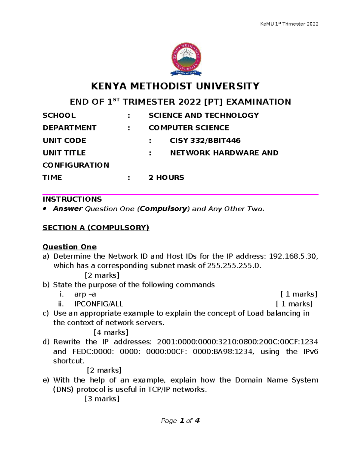 CISY 332 B BIT 446 A - exam paper - KENYA METHODIST UNIVERSITY END OF 1 ST TRIMESTER 2022 [PT ...
