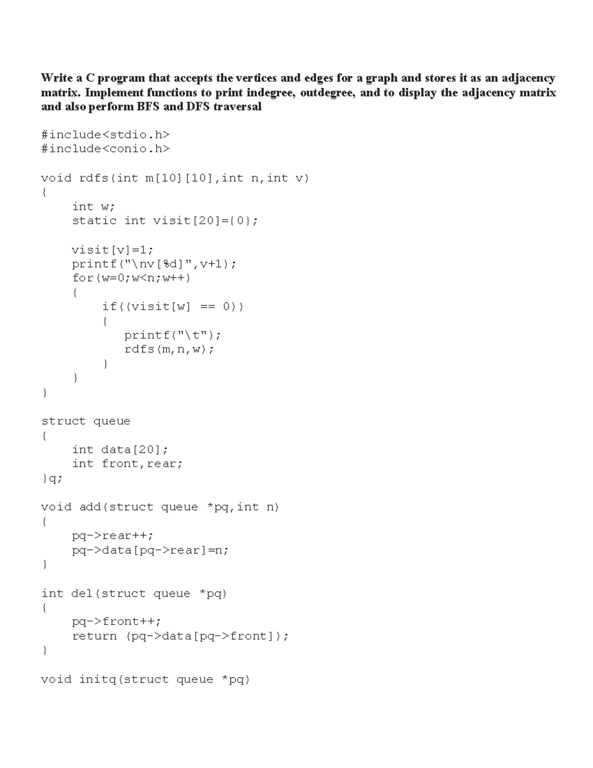 DSProgram Assigement - Write a C program that accepts the vertices and edges for a graph and ...