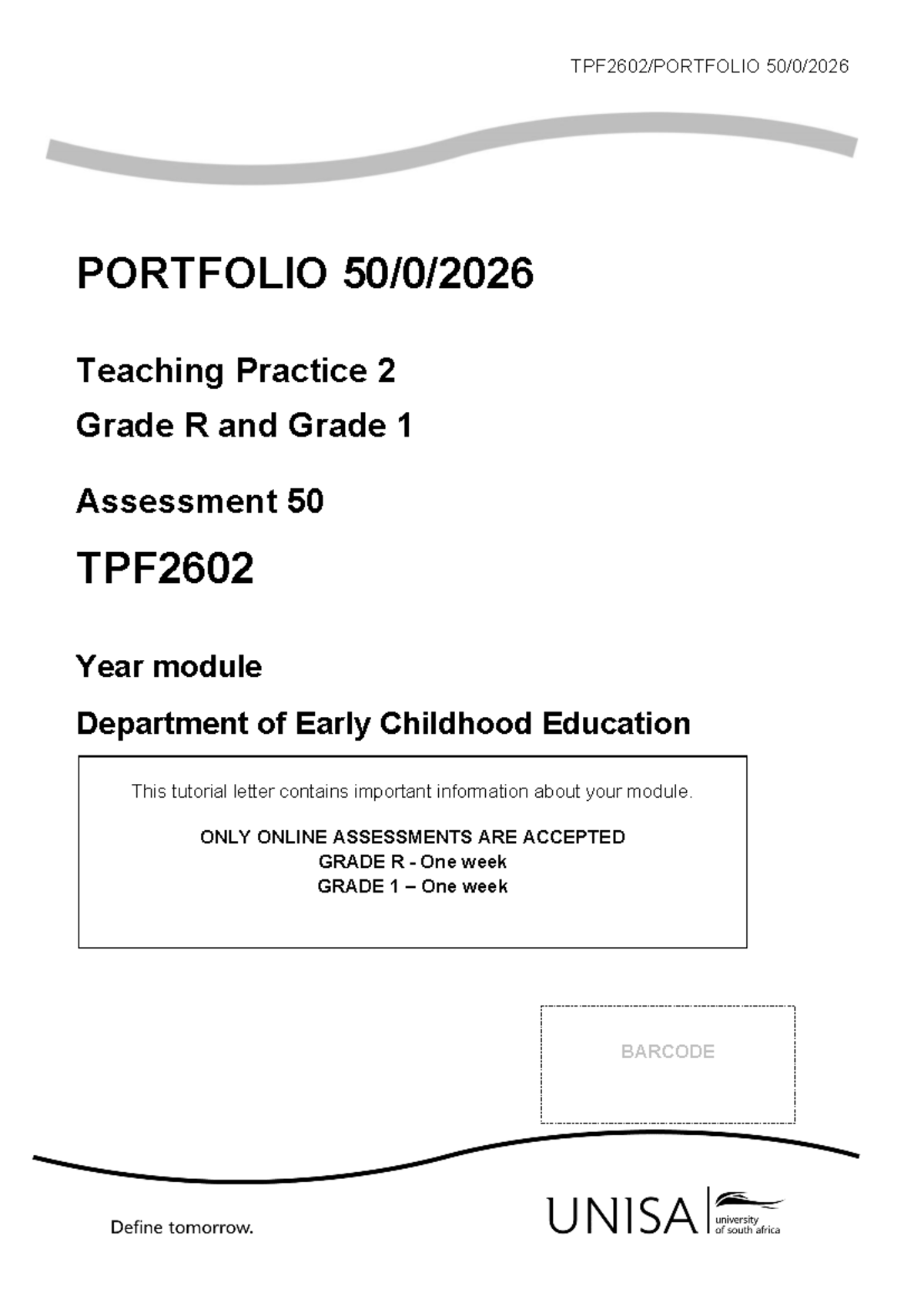 TPF2602 Teaching Practice 2: Grade R & 1 Assessment Portfolio - Studocu