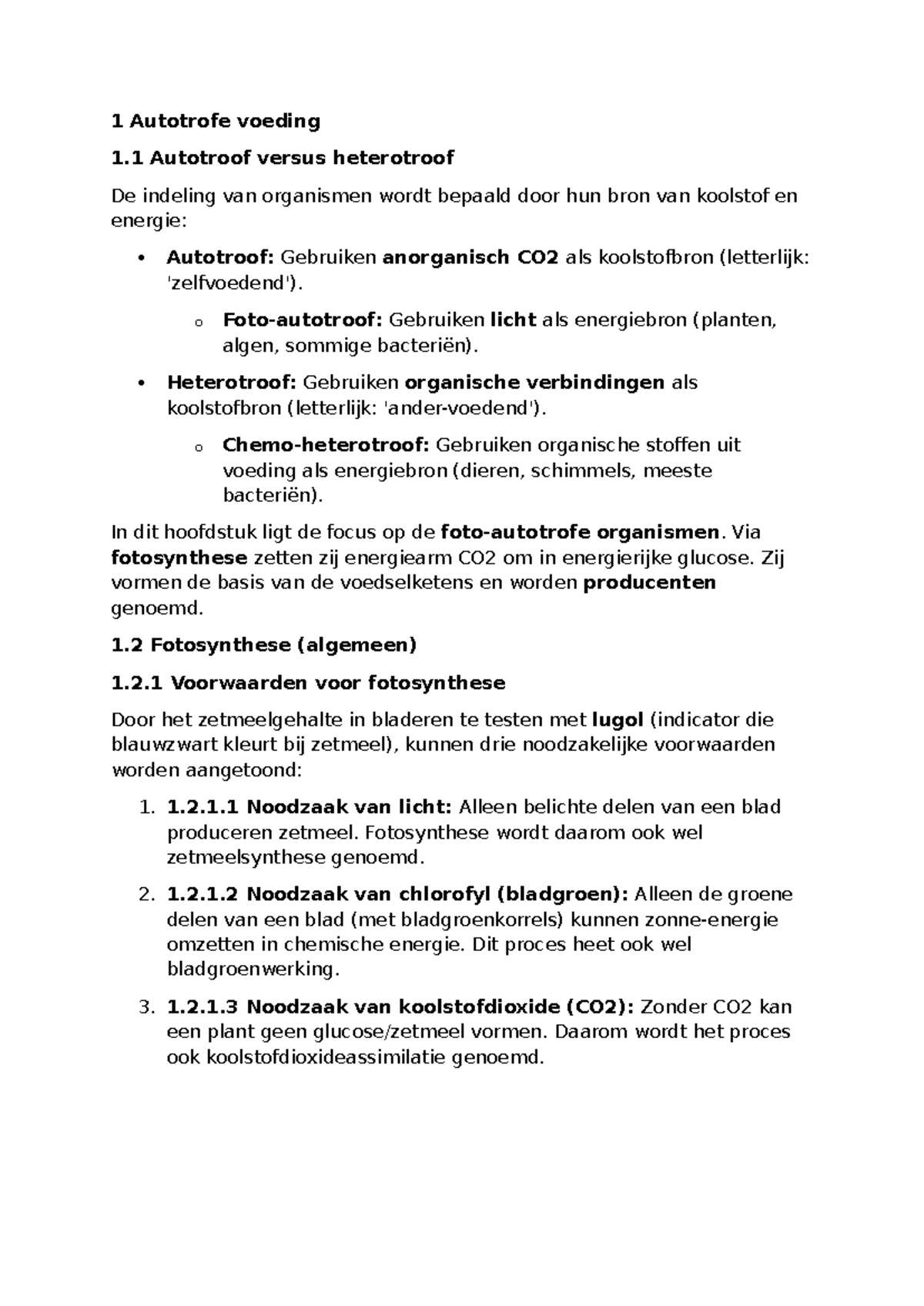 1. Autotrofe Voeding: Fotosynthese en Organismen (Biologie 101) - Studocu