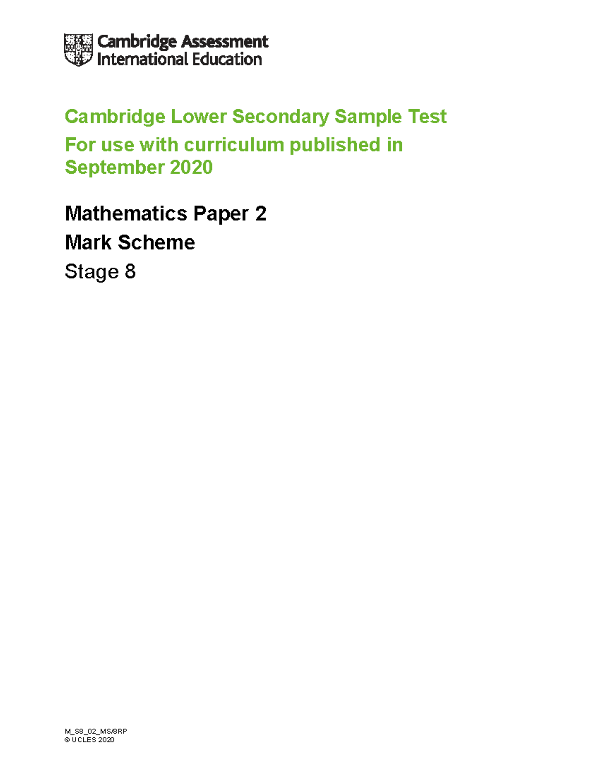 Mathematics Stage 8 Paper 2 Mark Scheme (Sample Test) UCLES 2020 - Studocu