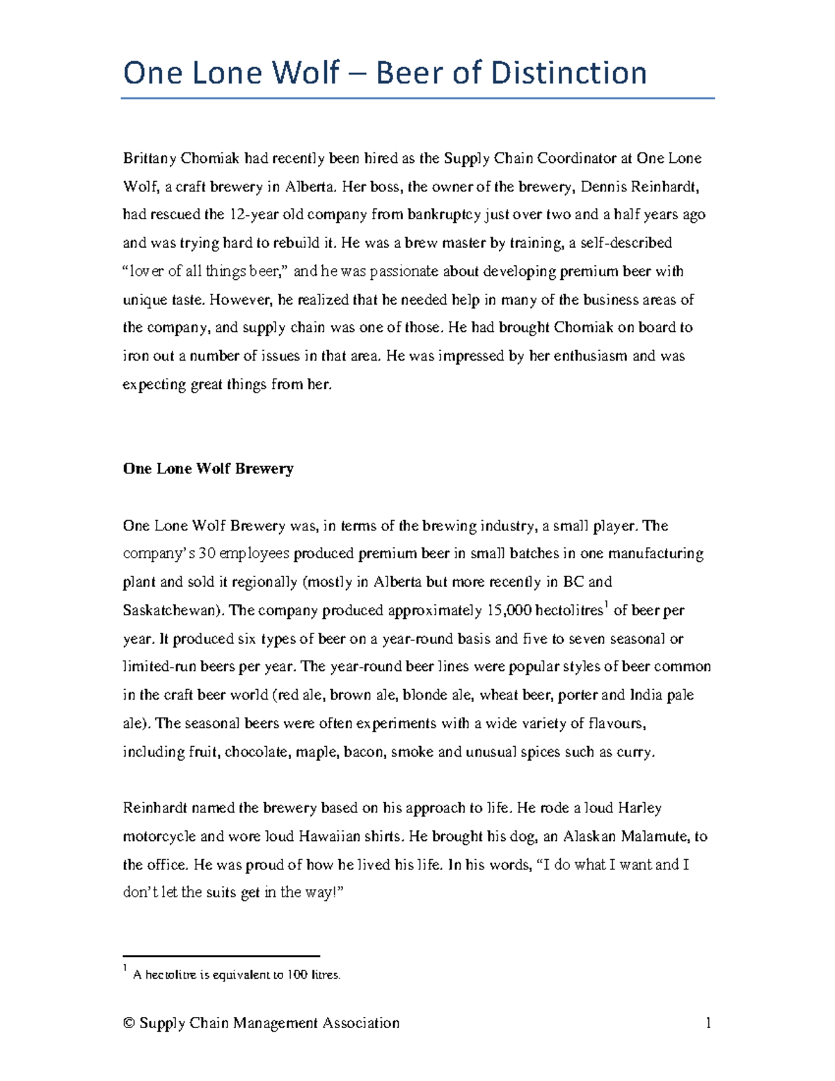 One Lone Wolf Case Study: Supply Chain Challenges in Week 5 - Studocu