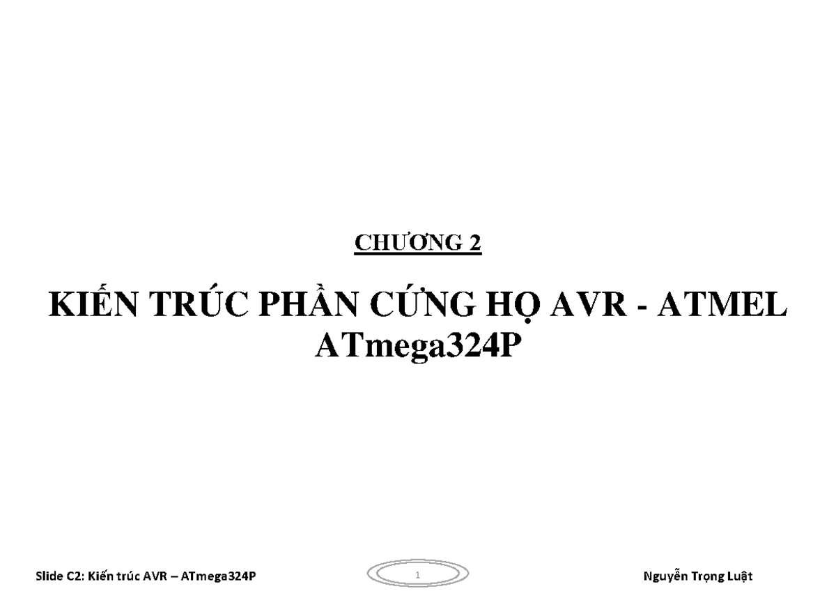 Slide-CH2-Kiến Trúc Vi Điều Khiển AVR ATmega324P - Studocu