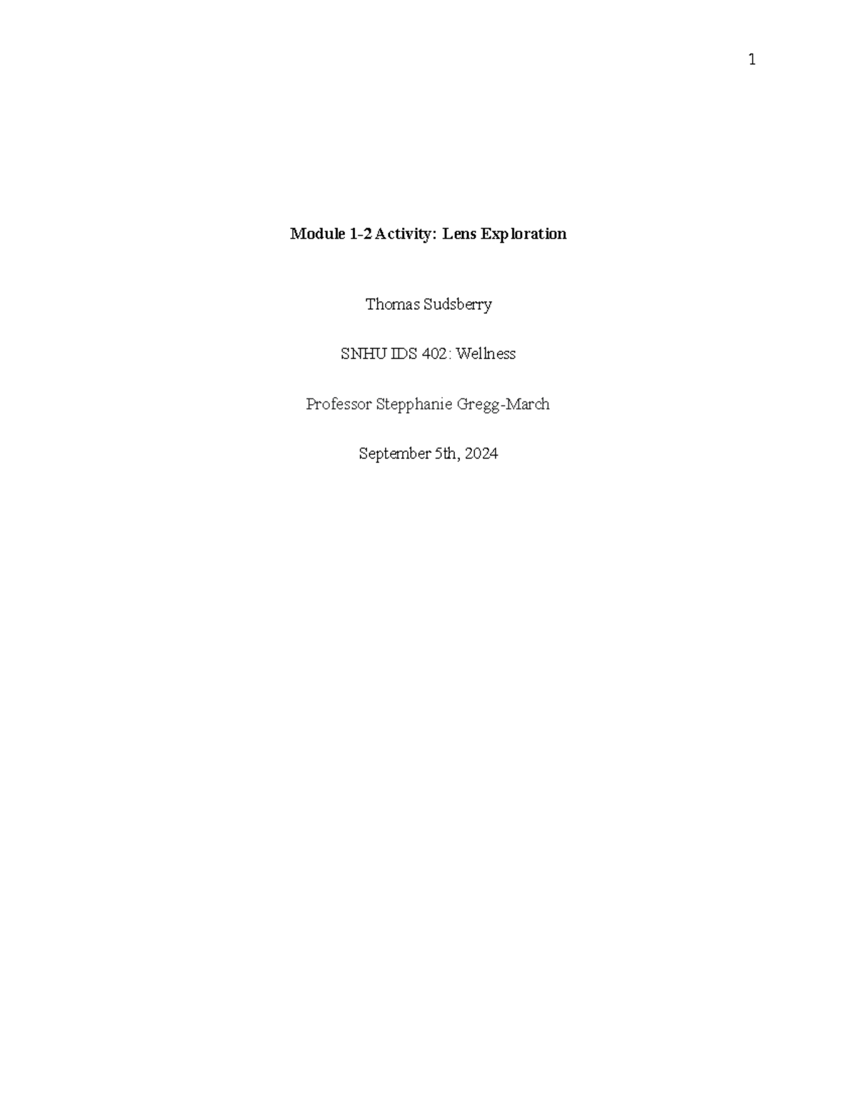 IDS 402 Module 1-2 Activity: Lens Exploration on Mental Health in CJ ...