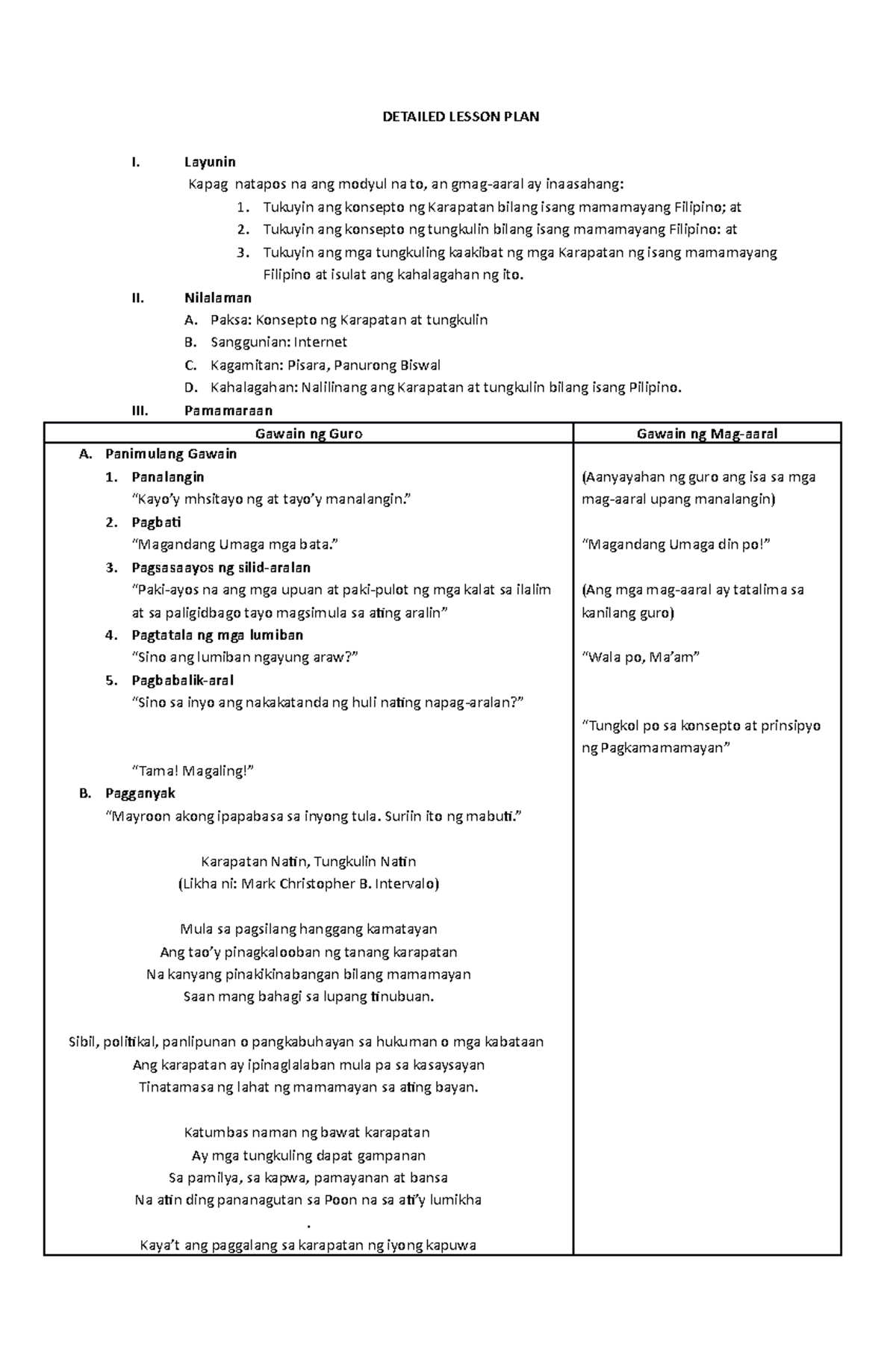 Detailed Lesson PLAN - DETAILED LESSON PLAN I. Layunin Kapag natapos na ...