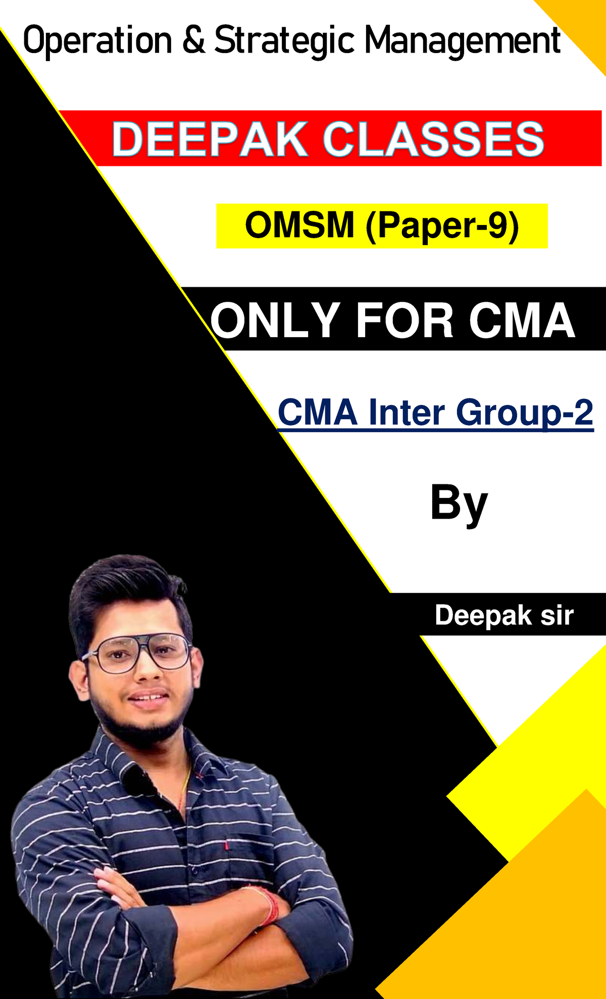 OMSM Operations Management Study Guide - Deepak Classes - Studocu