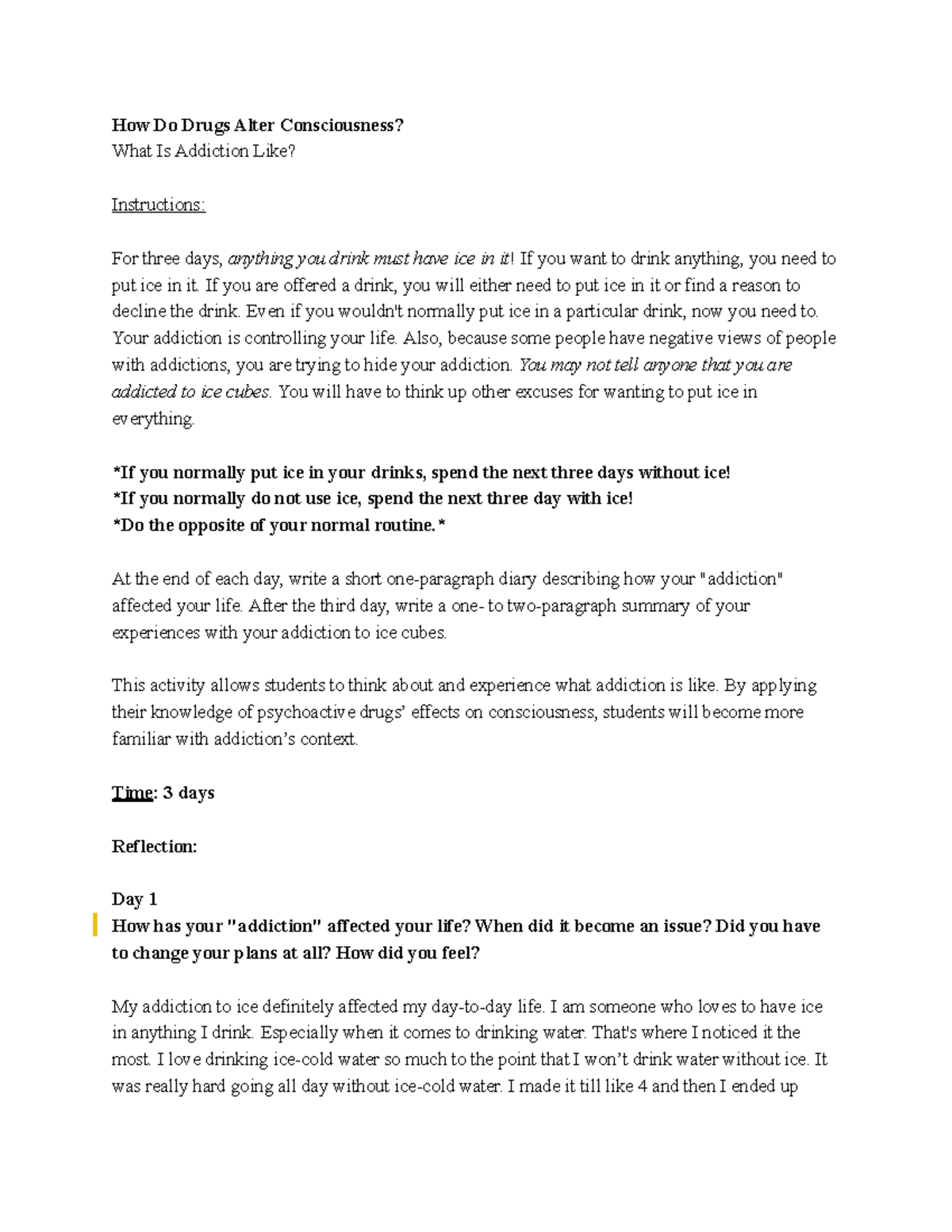 Ice Addiction - english assignment - How Do Drugs Alter Consciousness ...