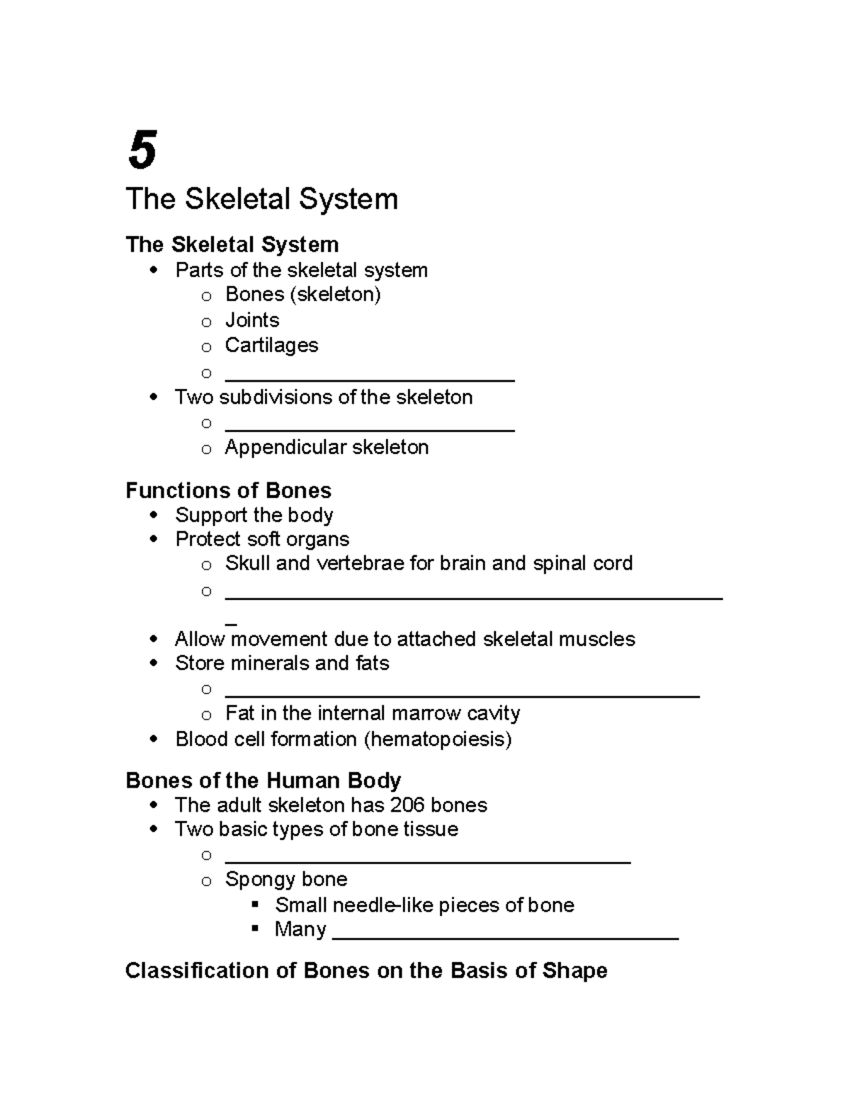 Bio106 Basic A&P Ch. 5 Outline, Skeletal System - 5 The Skeletal System ...