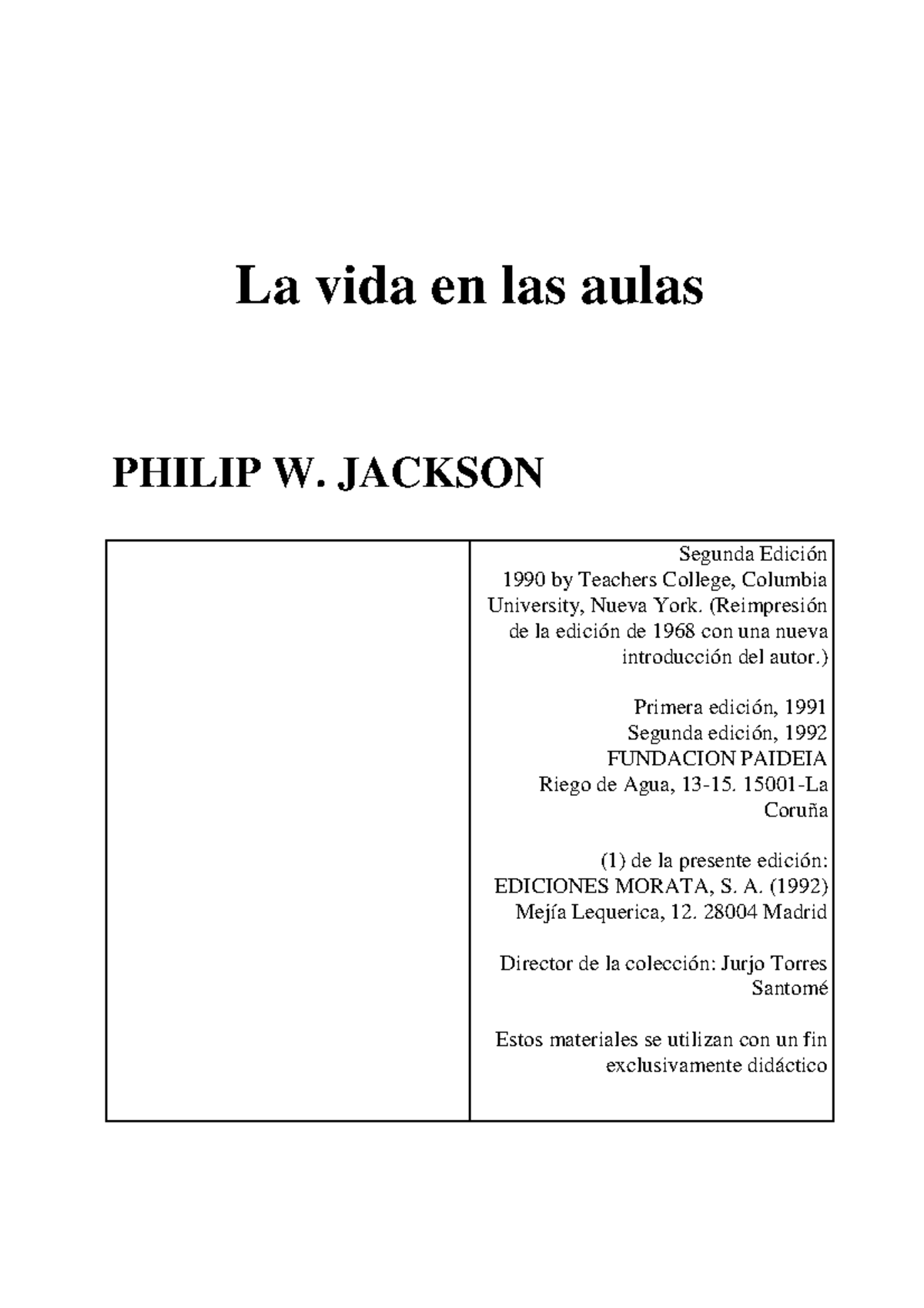 Los Afares Cotidianos en las Aulas - PHILIP W. JACKSON - Studocu