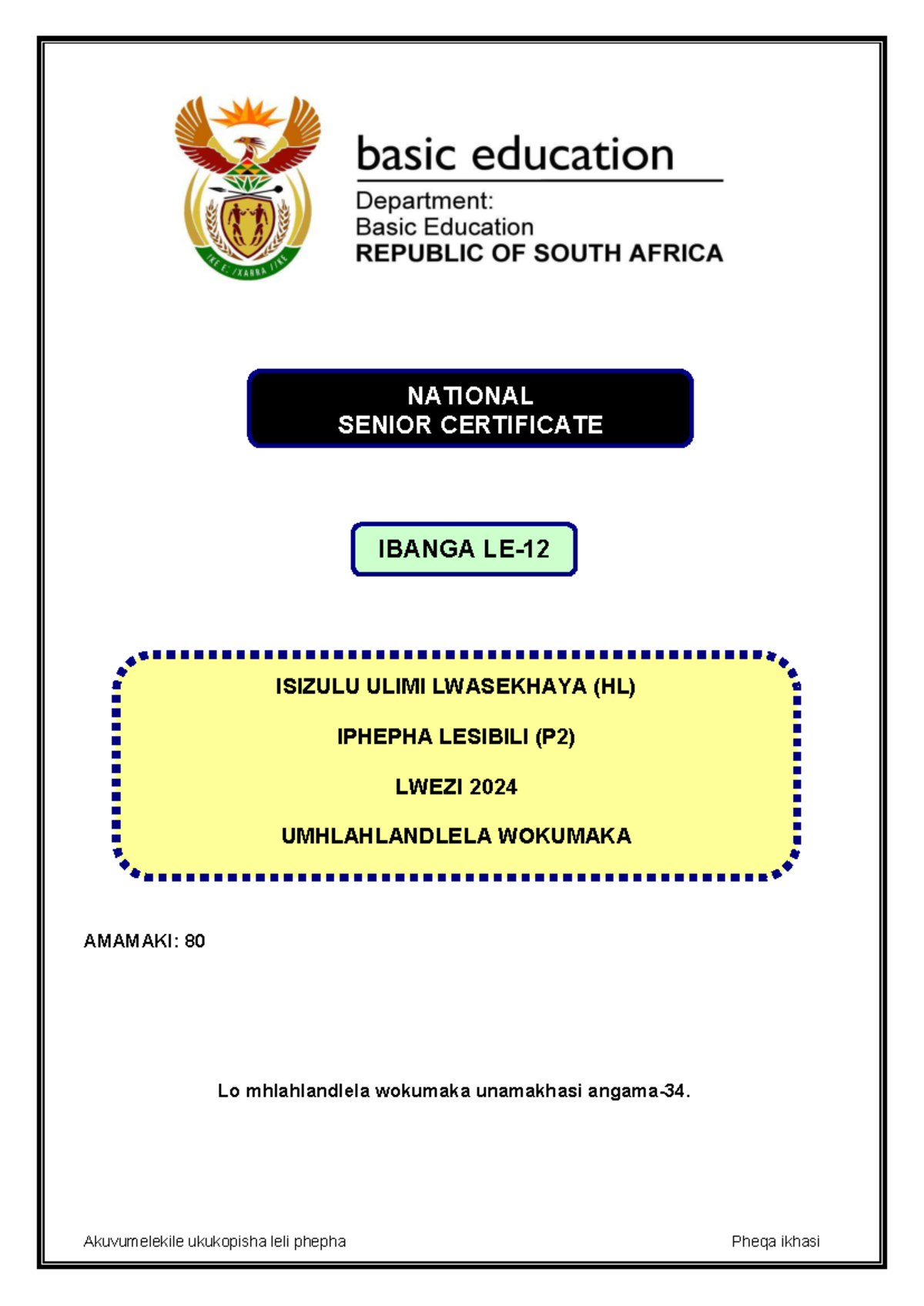 NSC IsiZulu Ulimi Lwasekhaya (HL) Umhlahlandlela Wokumaka 2024 - Studocu
