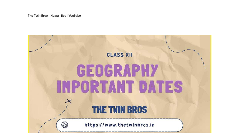 Class XII Geography Important Dates and Facts - The Twin Bros ...