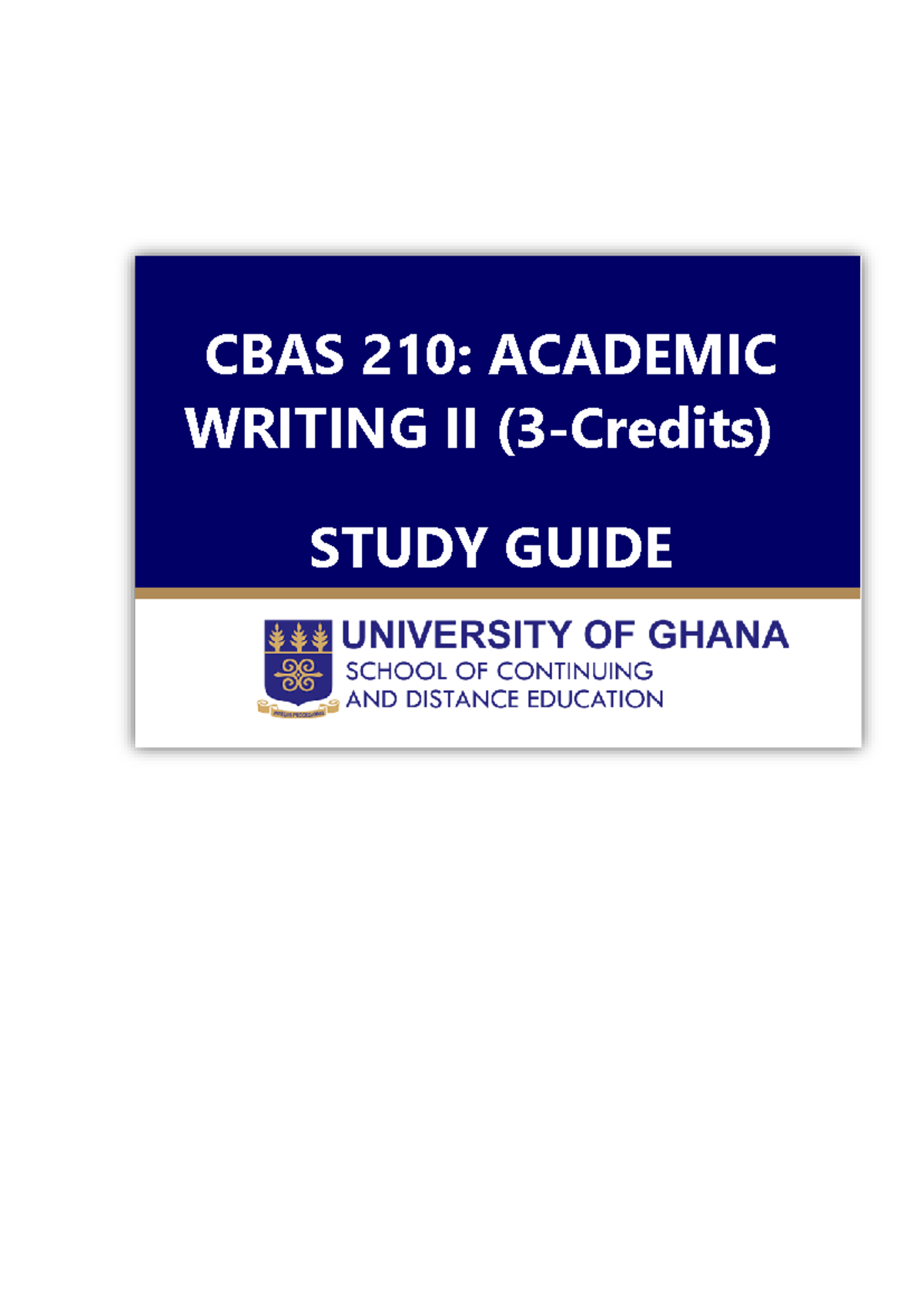 CBAS 210: Academic Writing II Comprehensive Study Guide - Studocu