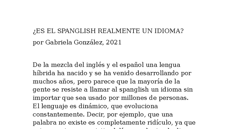 EL SPANGLISH: ¿UN IDIOMA O UNA MEZCLA CULTURAL? - Studocu