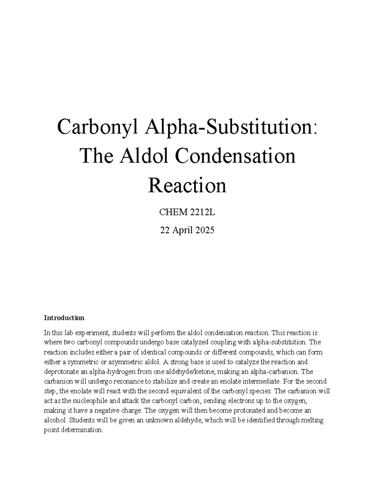 Aldol Condensation Reaction Lab Report CHEM 2212L - Studocu