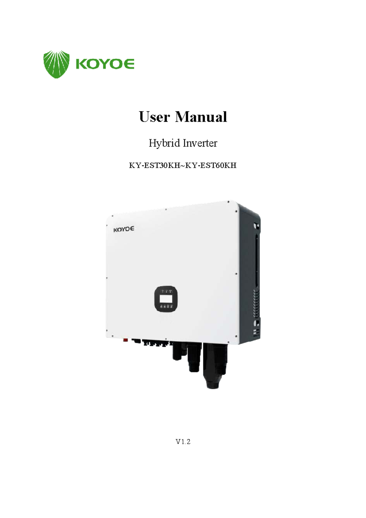 Koyoe 30-60kW Hybrid Inverter User Manual V1.2 - Studocu
