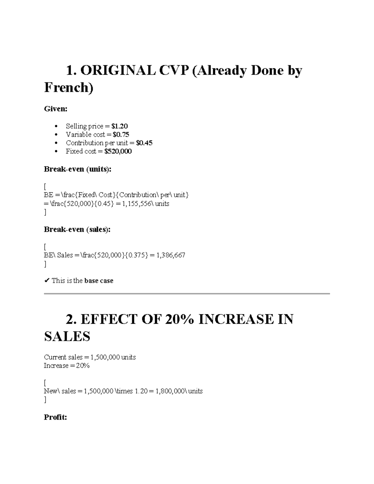 Preseen CASE STUDY 1 Solution: CVP Analysis and Implications - Studocu