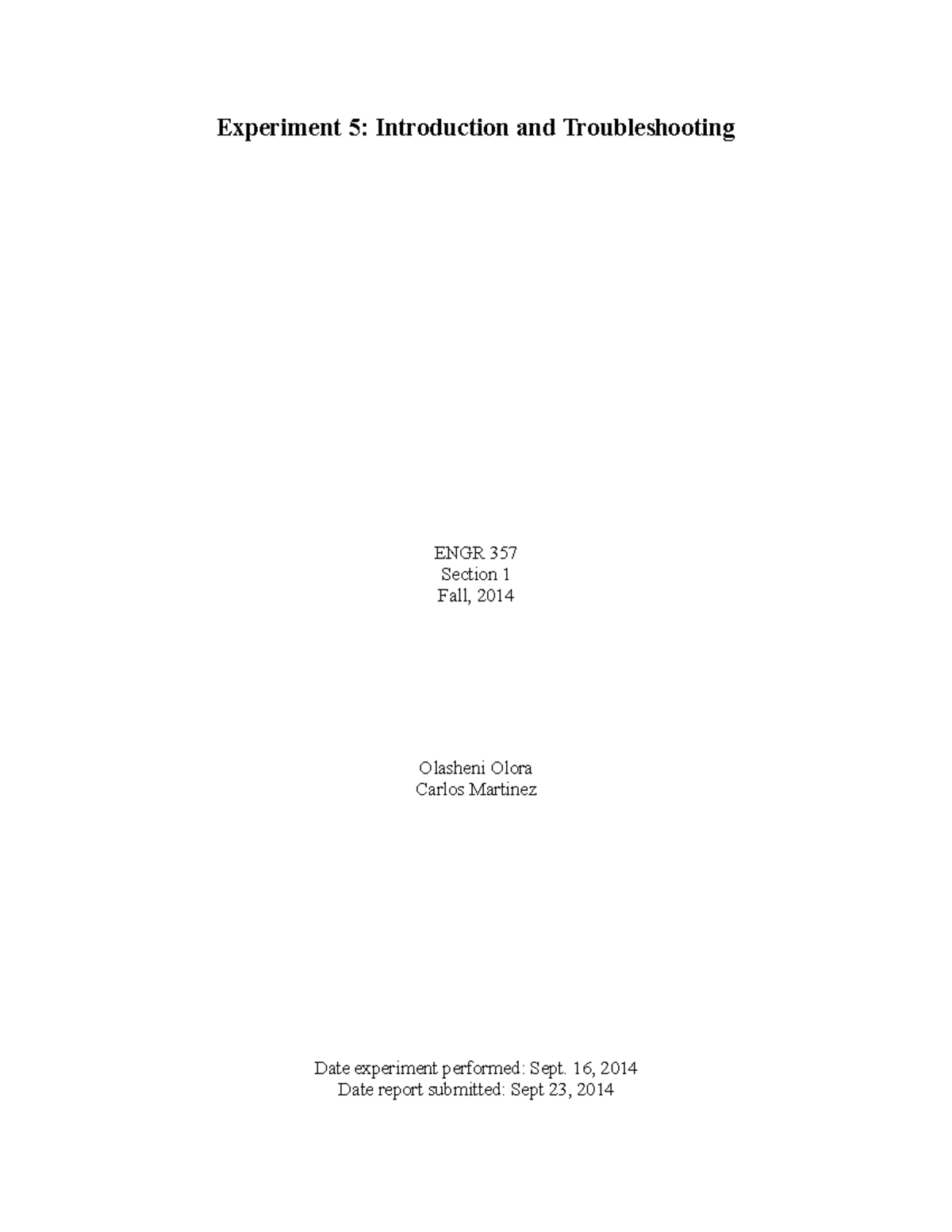 Experiment 5 Finished - Experiment 5: Introduction and Troubleshooting ENGR 357 Section 1 Fall ...
