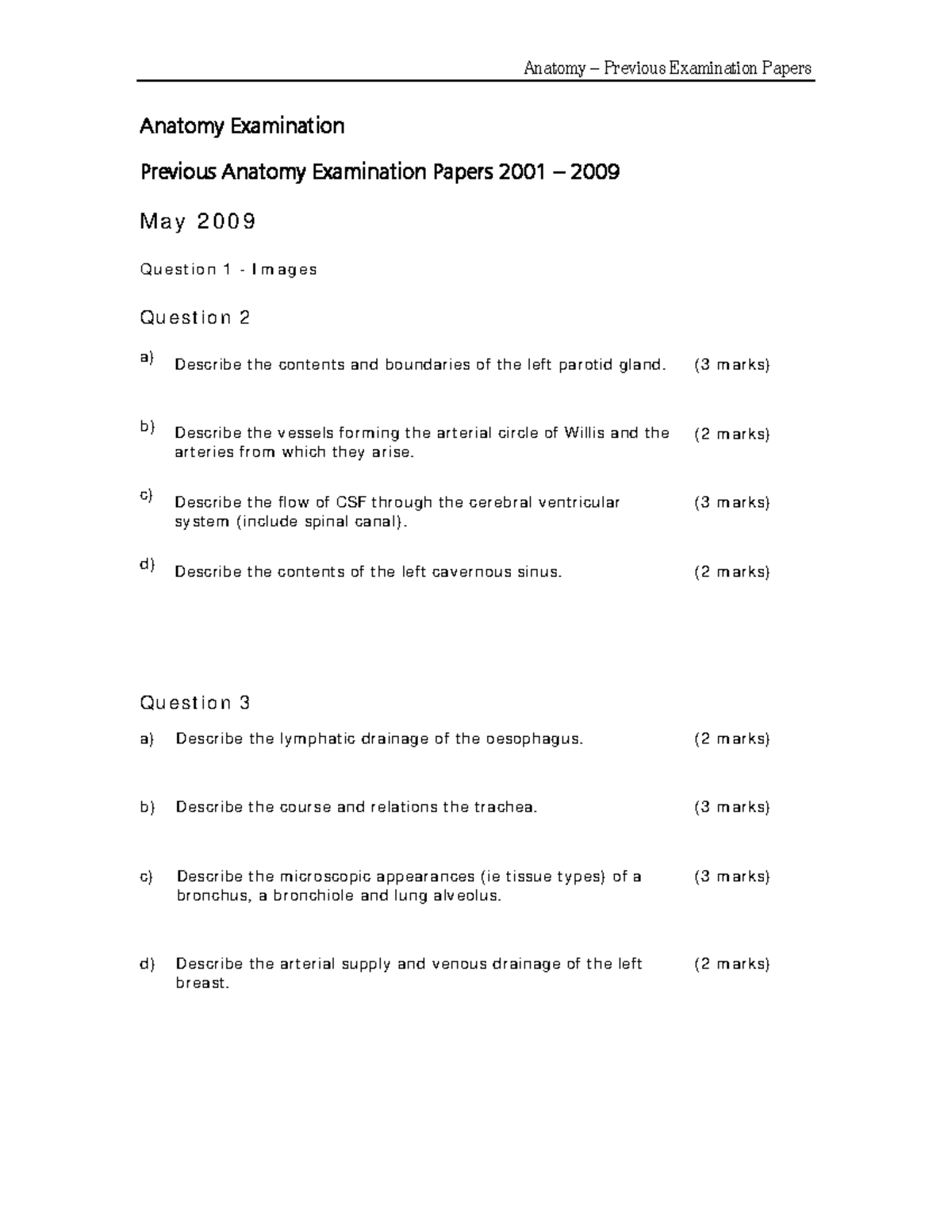 Anatomy - Previous Examination Papers (2001-2009) - Studocu
