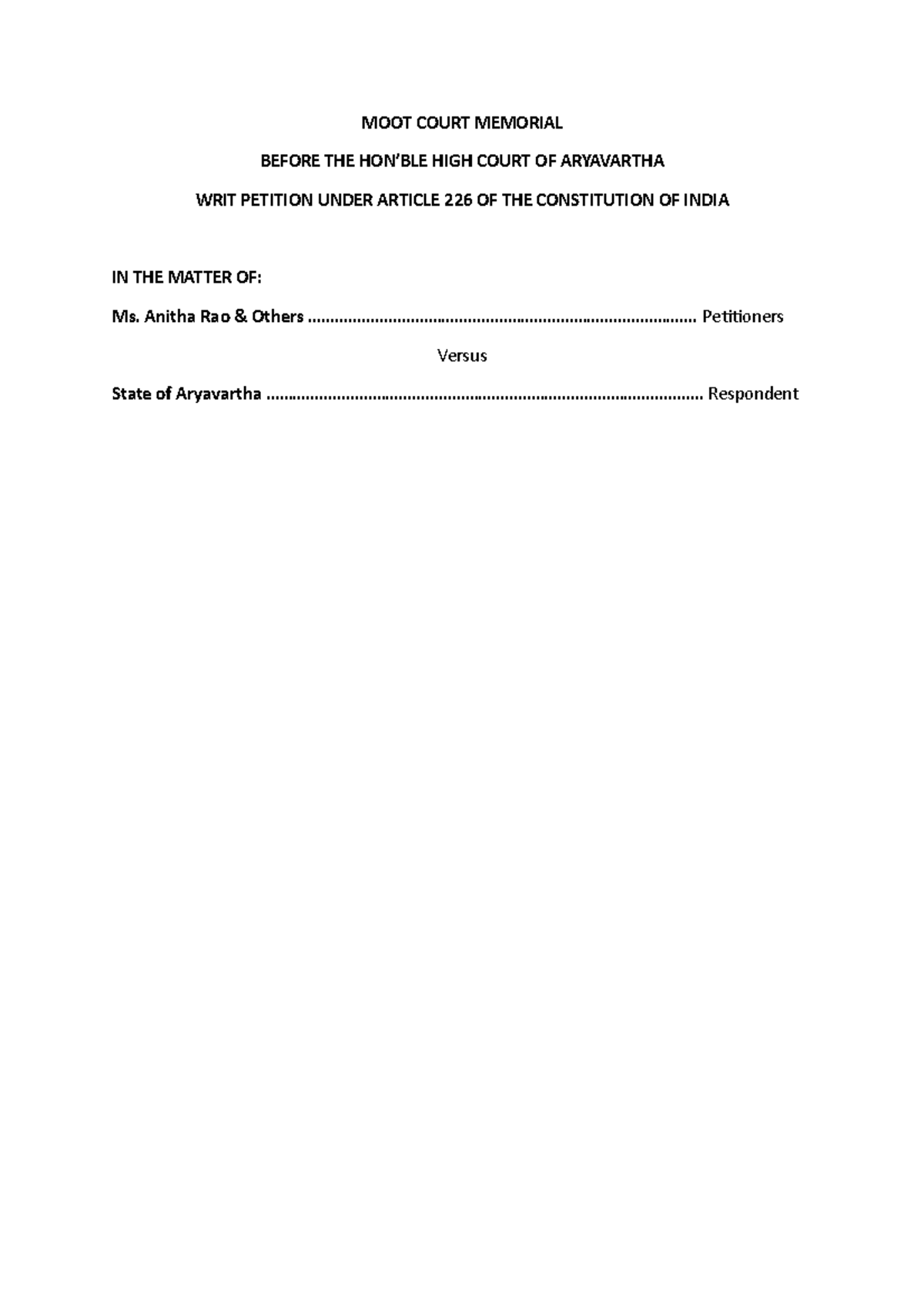MOOT COURT MEMORIAL: WRIT PETITION UNDER ART. 226 - ANITHA RAO VS ...