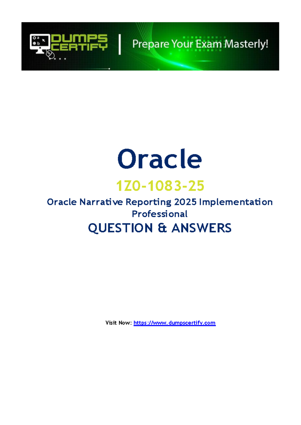 Oracle 1Z0-1083-25 Exam Q&A for Narrative Reporting 2025 Implementation ...