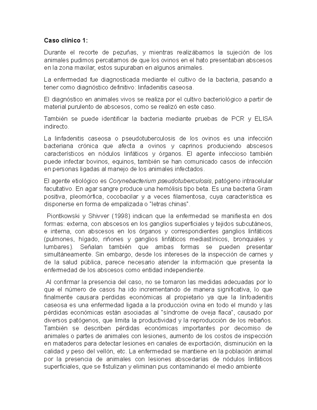 Linfadenitis caseosa ovinos - Caso clínico 1: Durante el recorte de ...