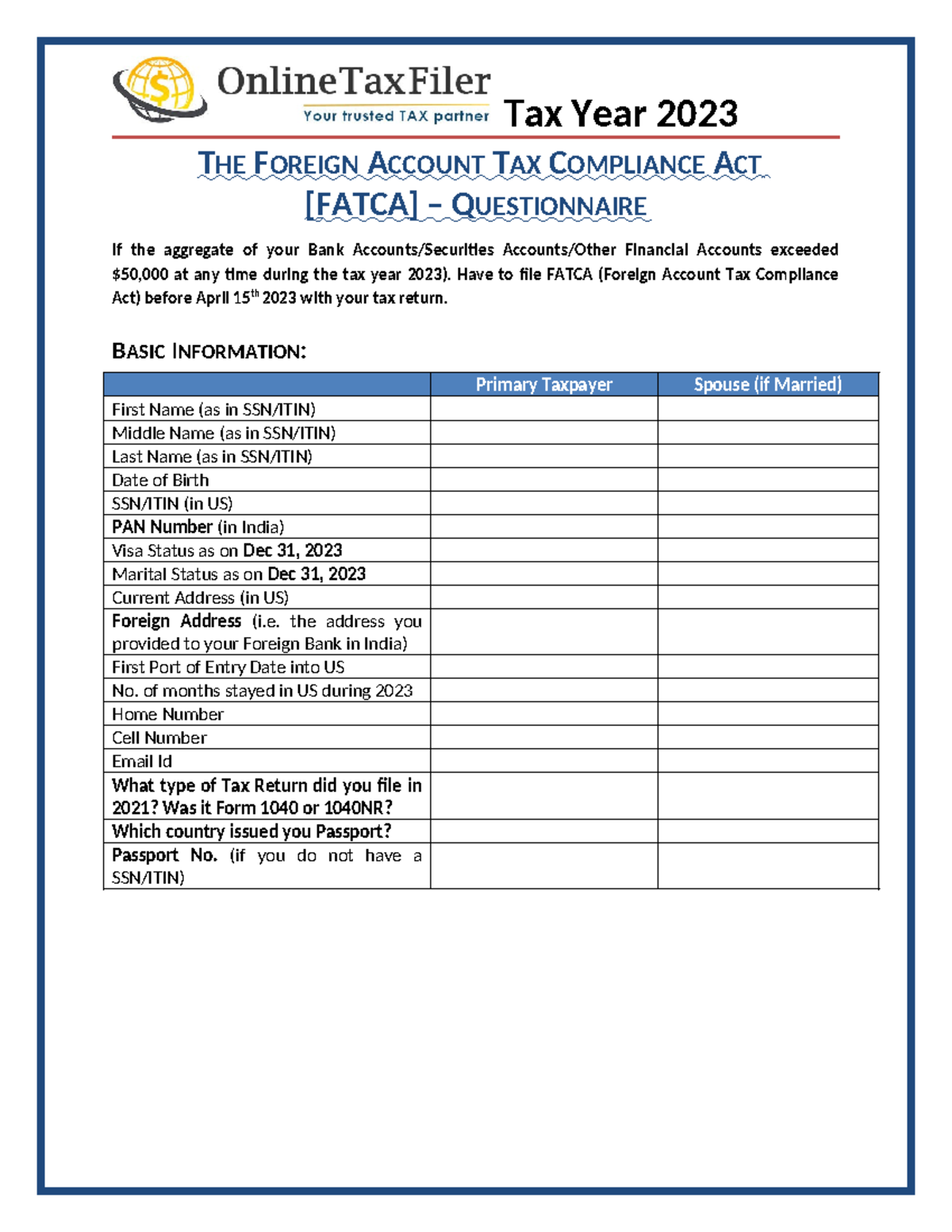 Tax Year 2023 FATCA & FBAR Questionnaire for Foreign Accounts - Studocu