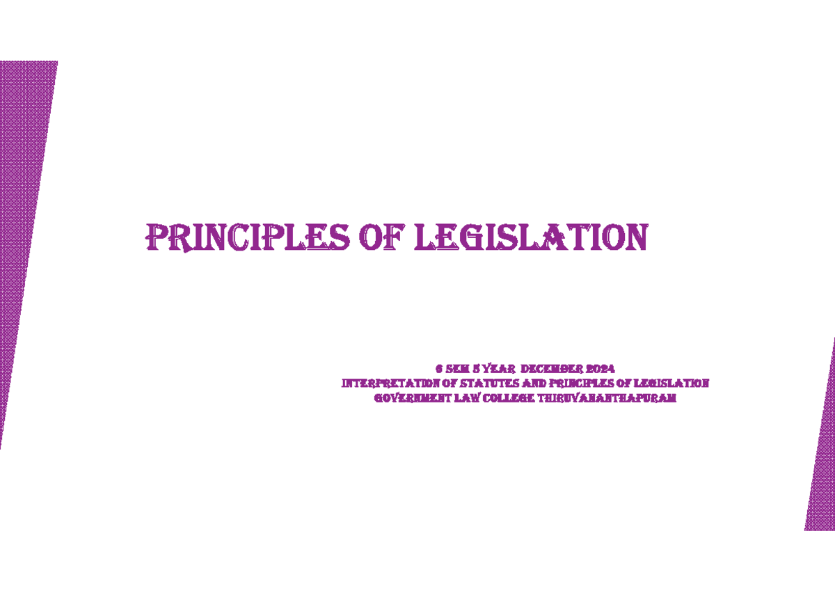 Principles of Legislation: Interpretation of Statutes (6 Sem, 5 Year ...