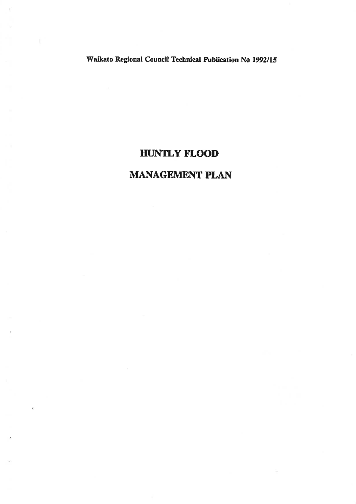 HUNTLY FLOOD MANAGEMENT PLAN - Waikato Regional Council Technical ...