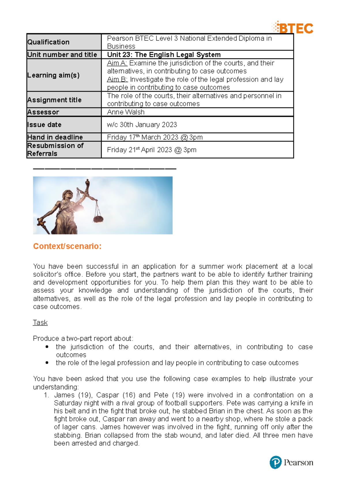 Unit 23 Assignment 1: Role of Courts & Legal Personnel in Case Outcomes ...