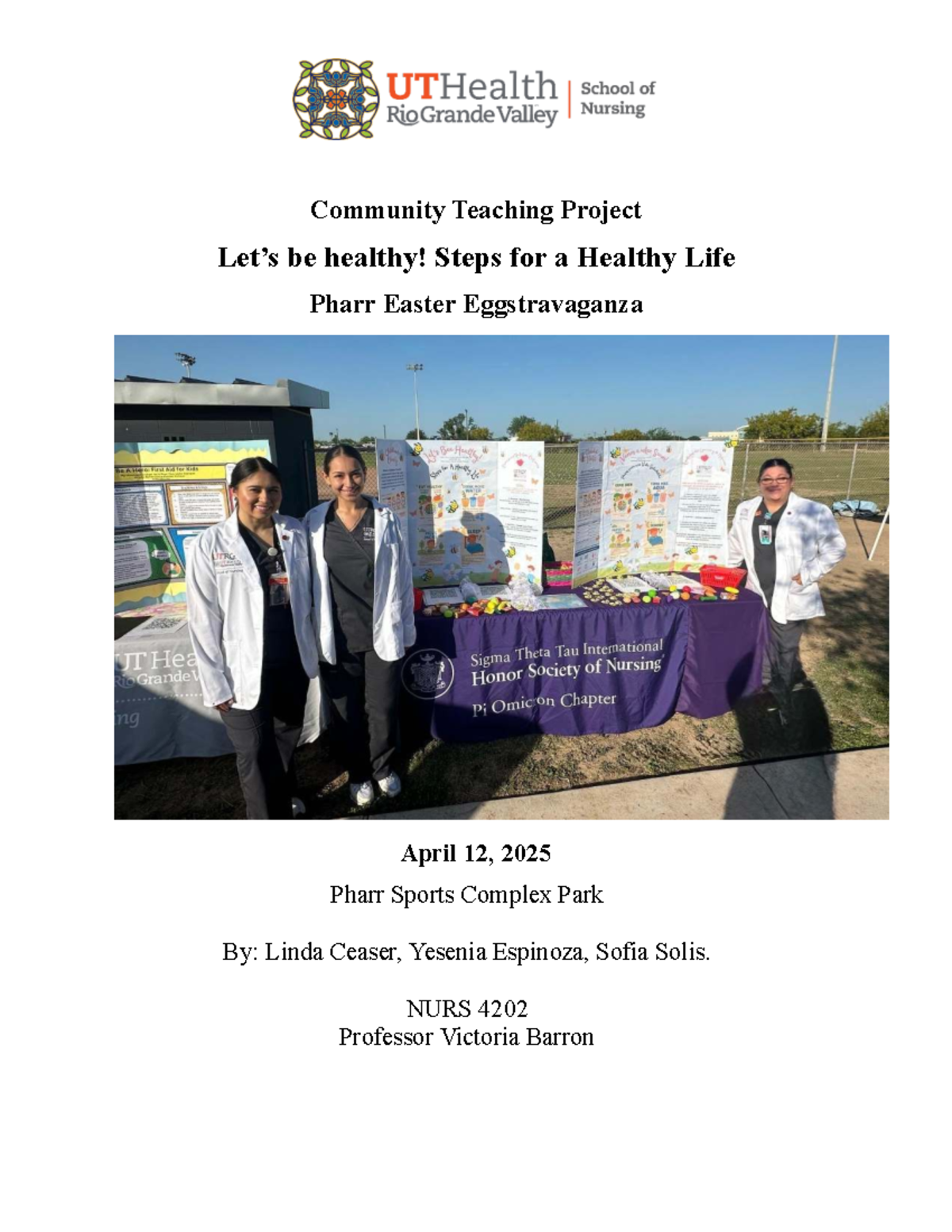 NURS 4202 Community Teaching Project: Health Education for Pharr ...