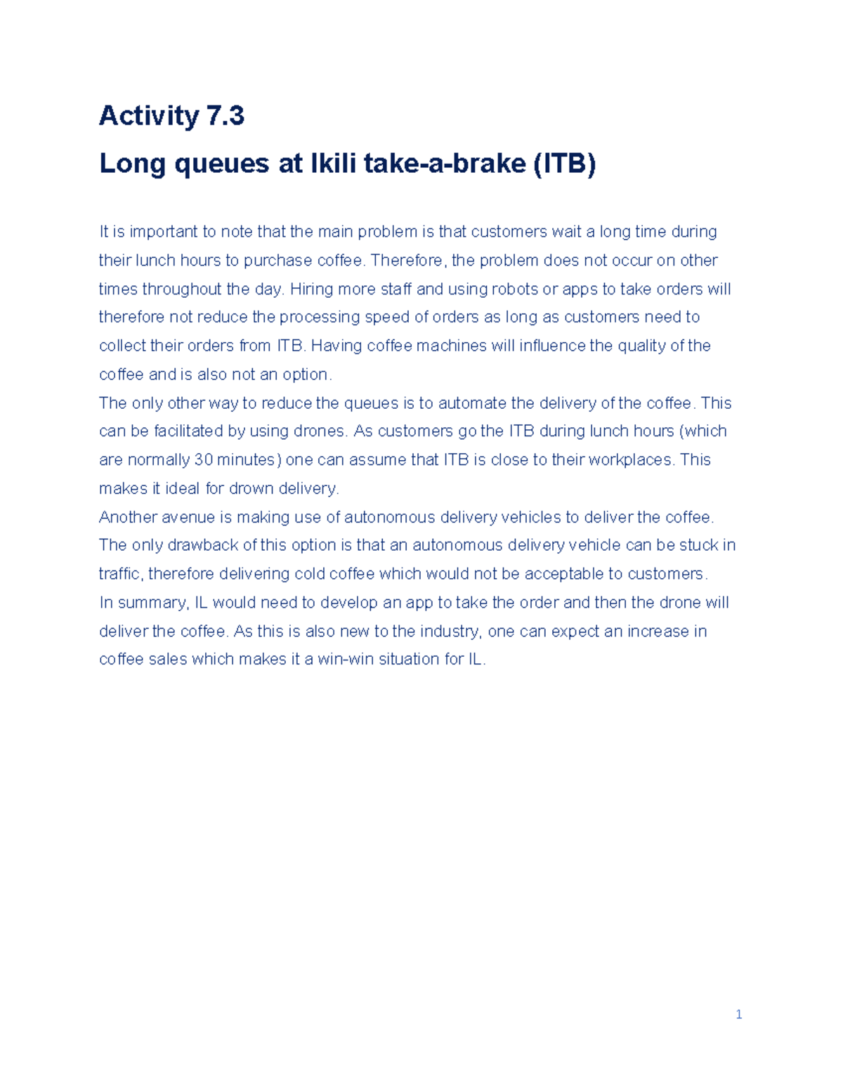 Activity 7 3 Sol - Solution - 1 Activity 7. Long queues at Ikili take-a ...